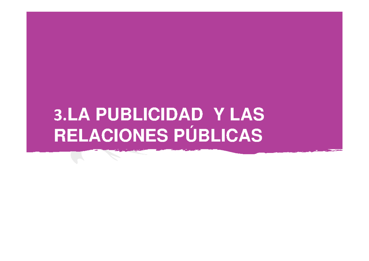 Tema 3 La publicidad y las RRPP [Modo de compatibilidad] - 3 PUBLICIDAD ...