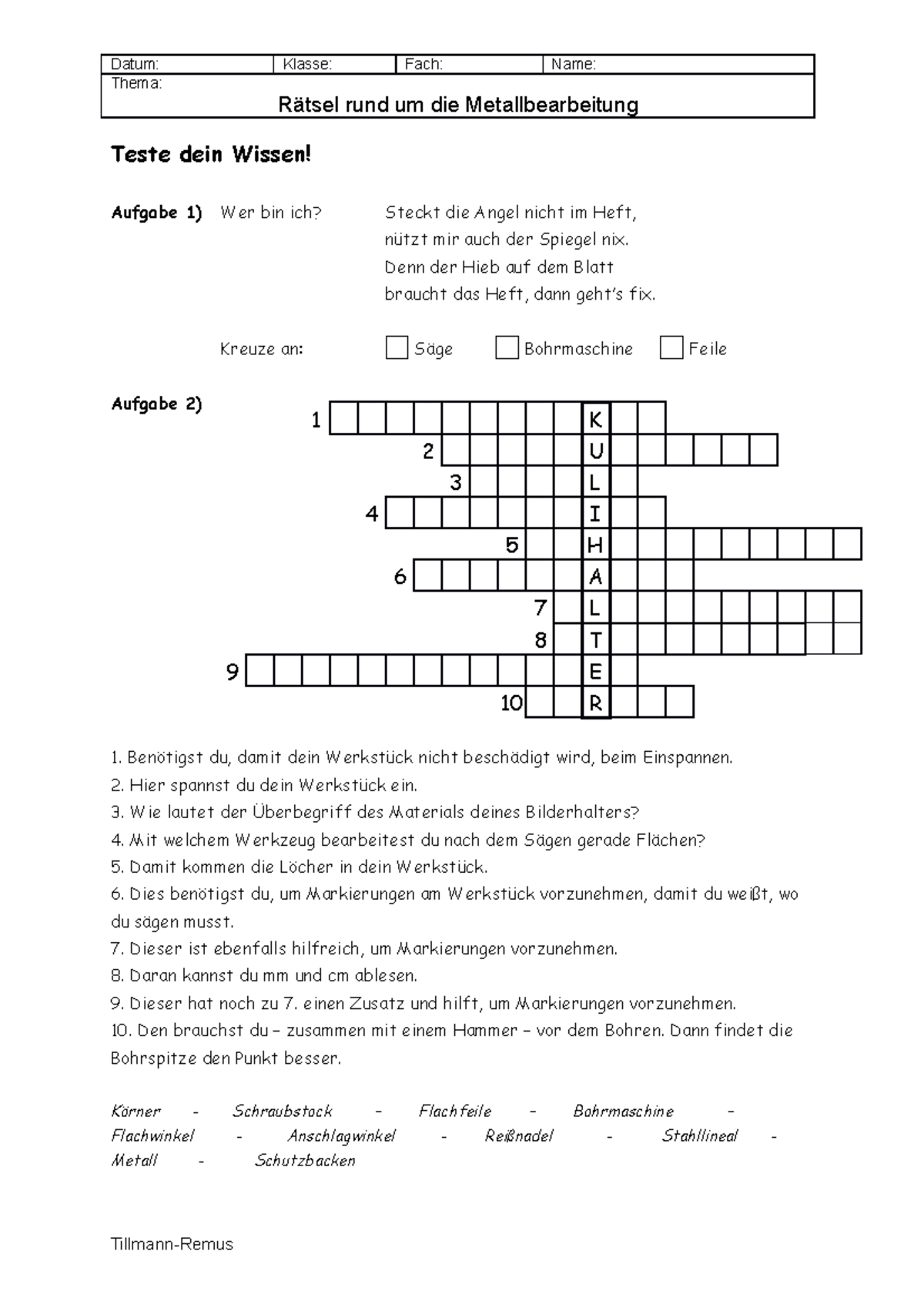 Teste dein Wissen - Fragestellung - Datum: Klasse: Fach: Name: Thema ...