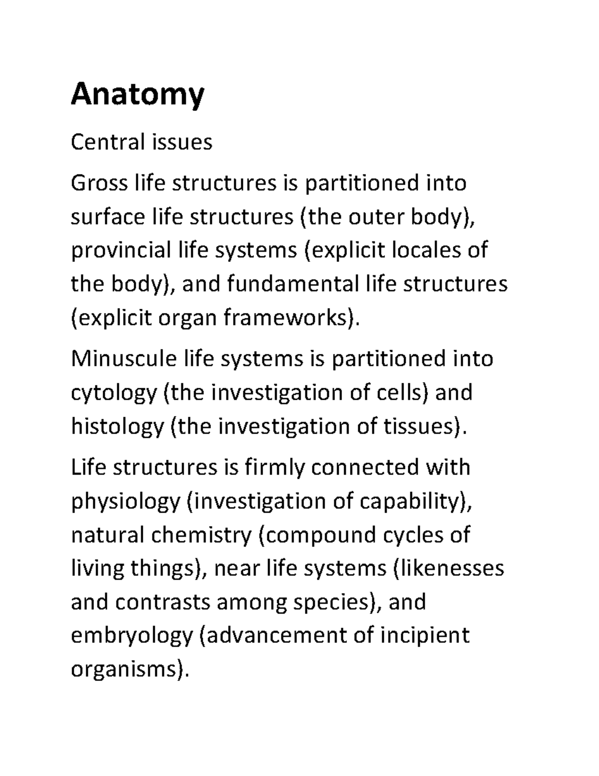 Anatomy - Helpful - Anatomy Central issues Gross life structures is ...