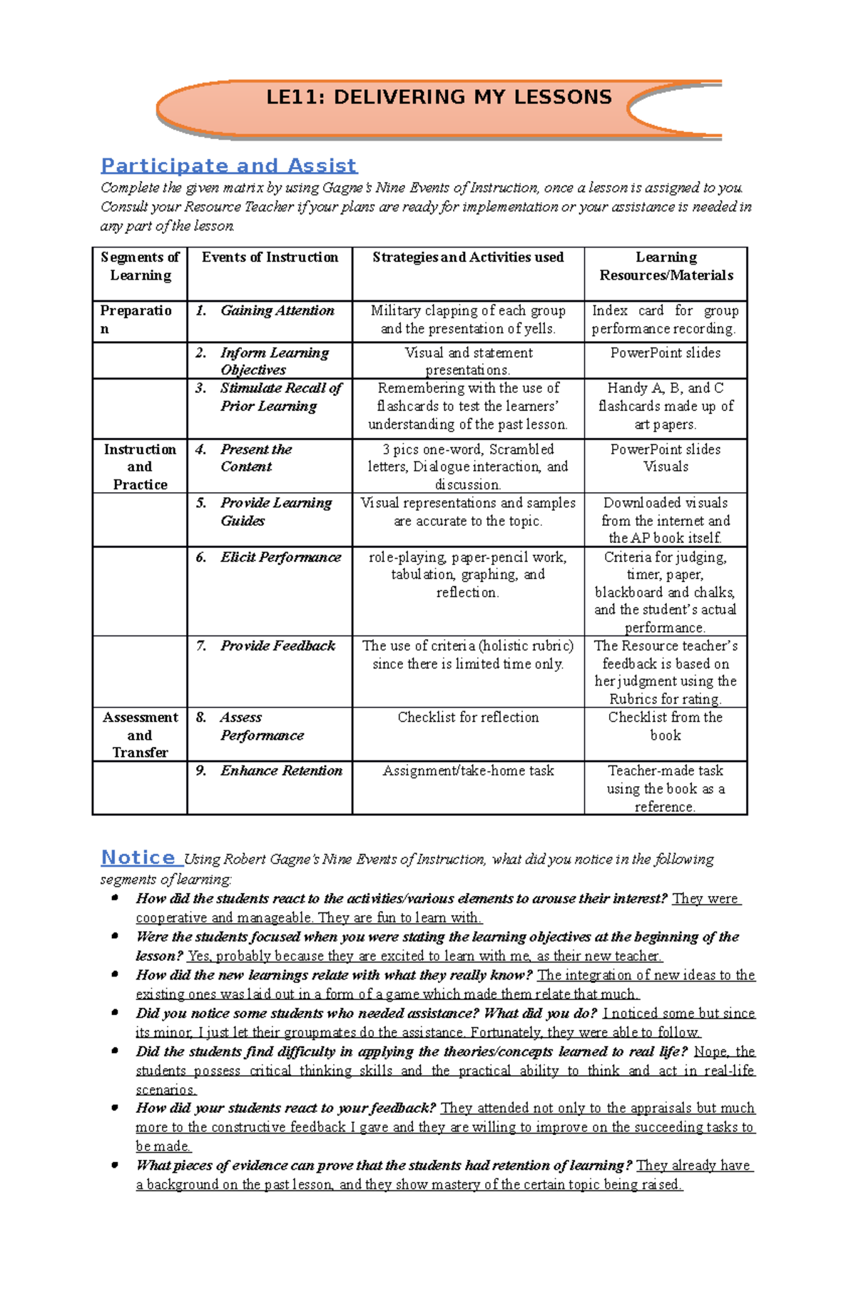 FS2-LE11 - Field Study 2 - Participate and Assist Complete the given ...