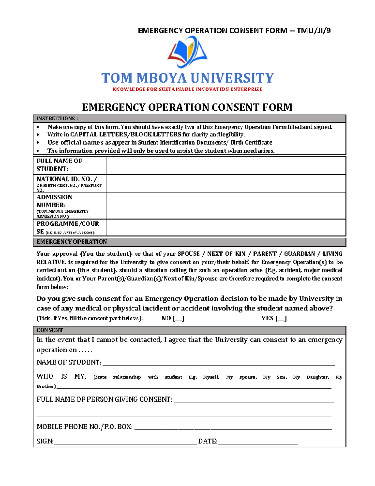 Emergency Operation Consent Form - EMERGENCY OPERATION CONSENT FORM - TMU/JI/ 9 TOM MBOYA ...