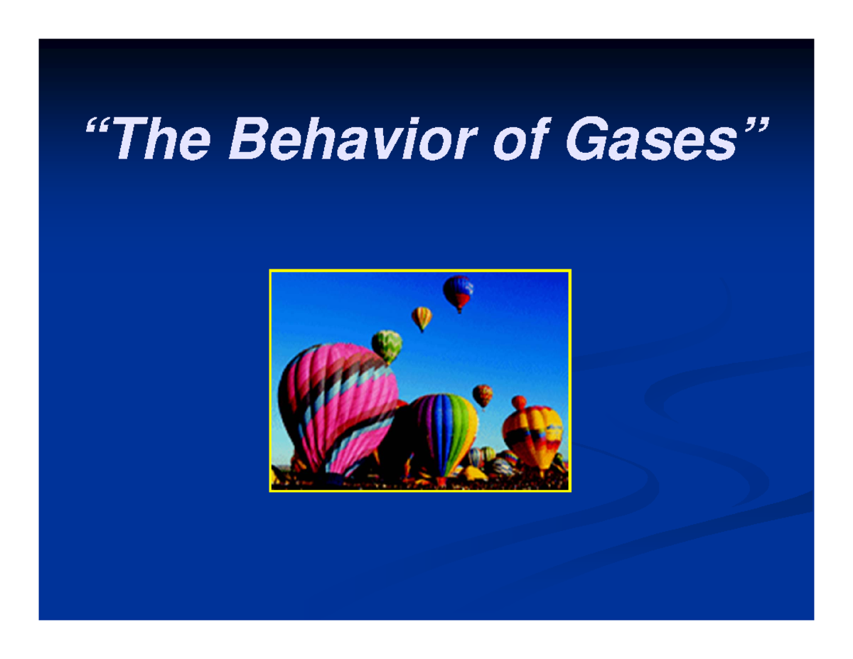 The Behavior of Gases - aasdasdsa - “The Behavior of Gases ...