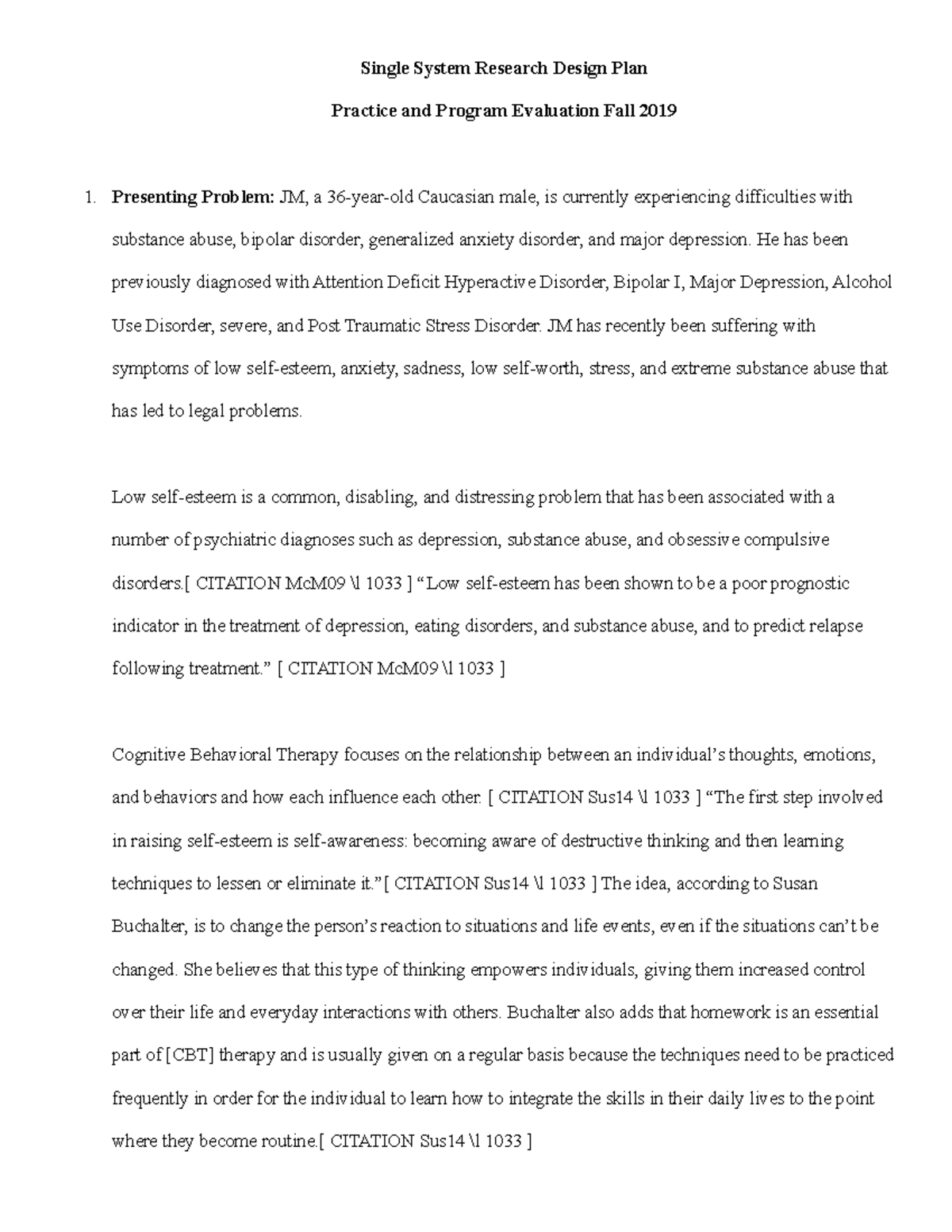 Single System Research Design - He has been previously diagnosed with ...