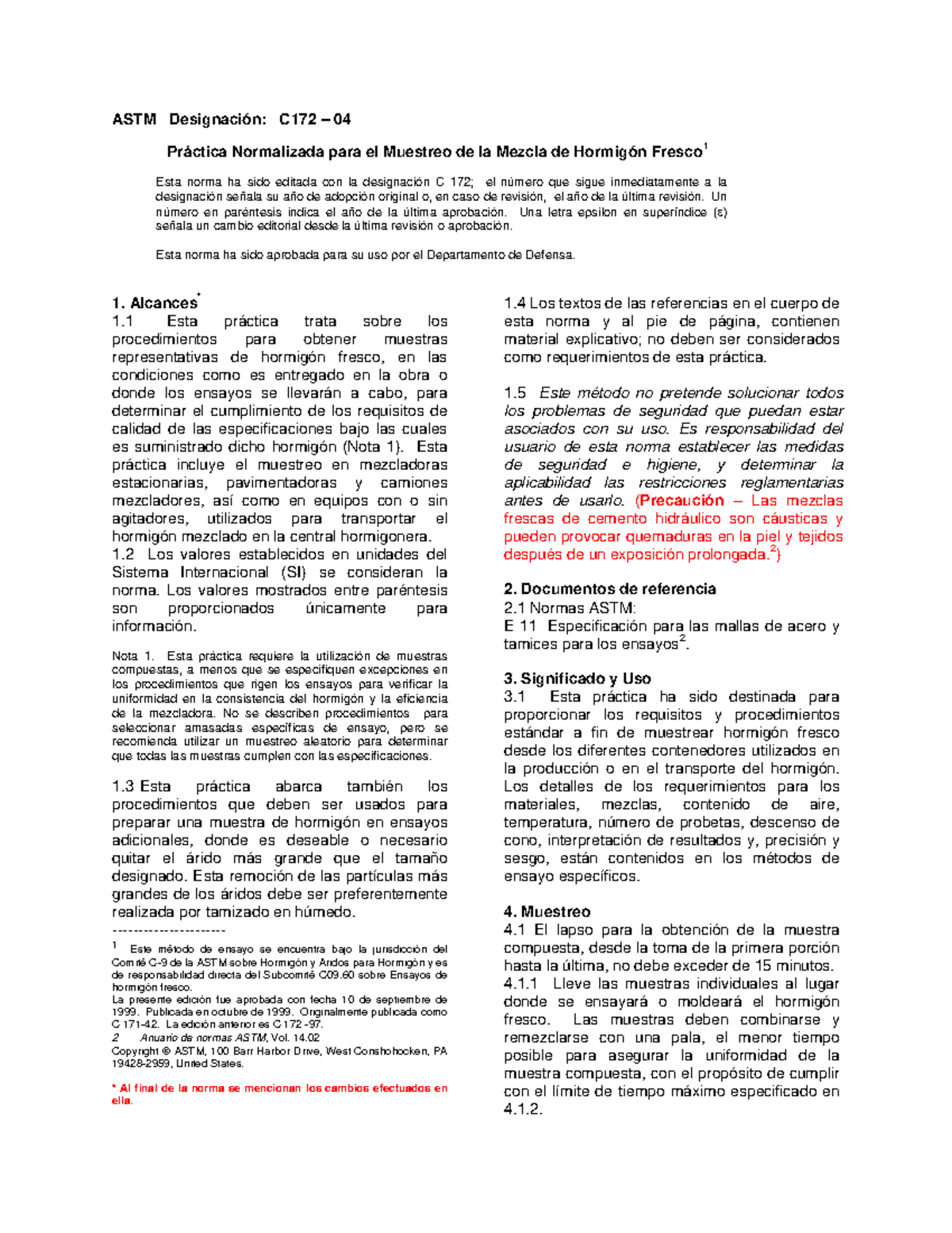 Norma ASTM C 172 04 - ASTM - ASTM Designación: C172 – 04 Práctica Normalizada para el Muestreo ...