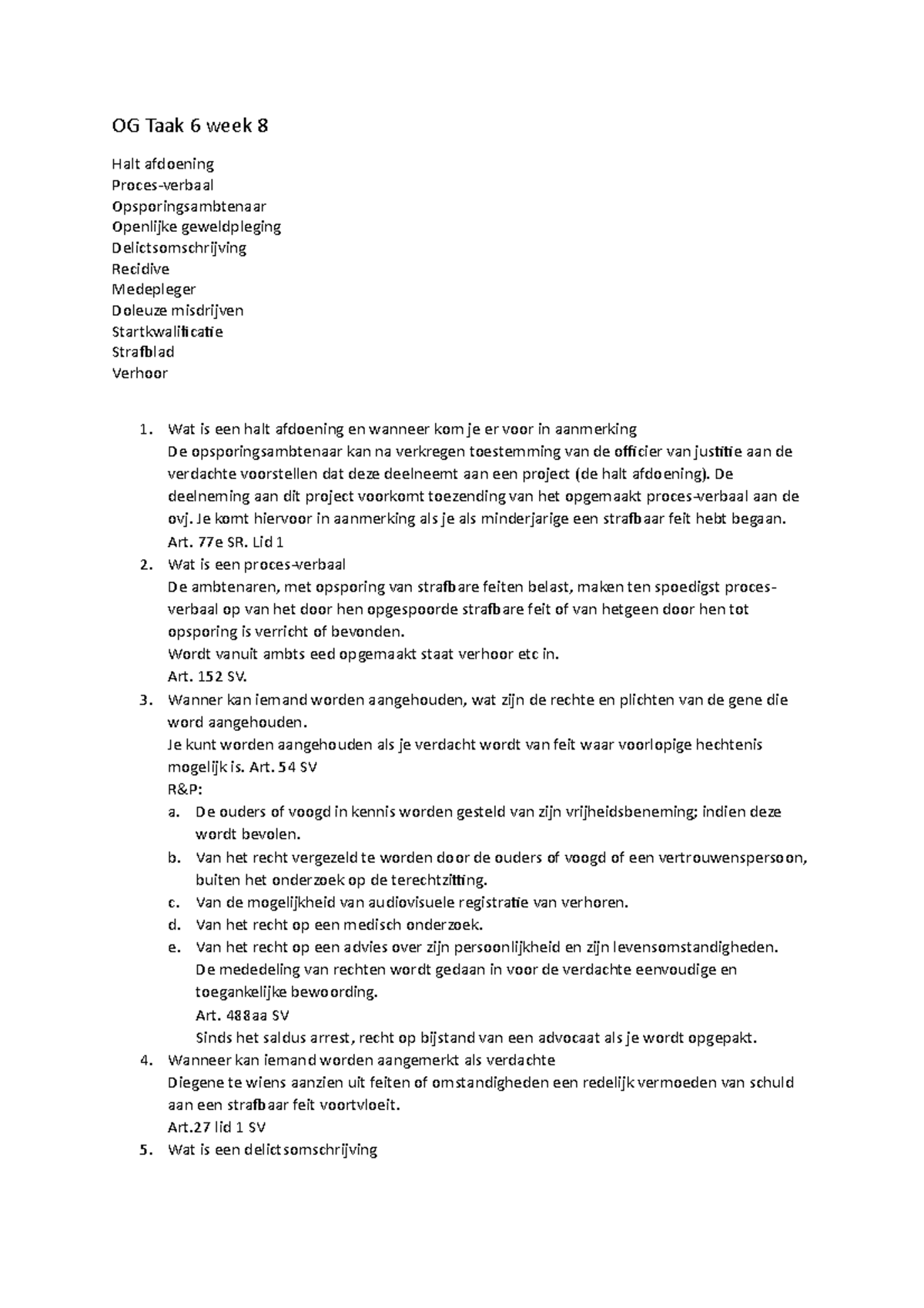 OG leertaak 6 week 8 - periode 1 - OG Taak 6 week 8 Halt afdoening Proces-verbaal - Studeersnel