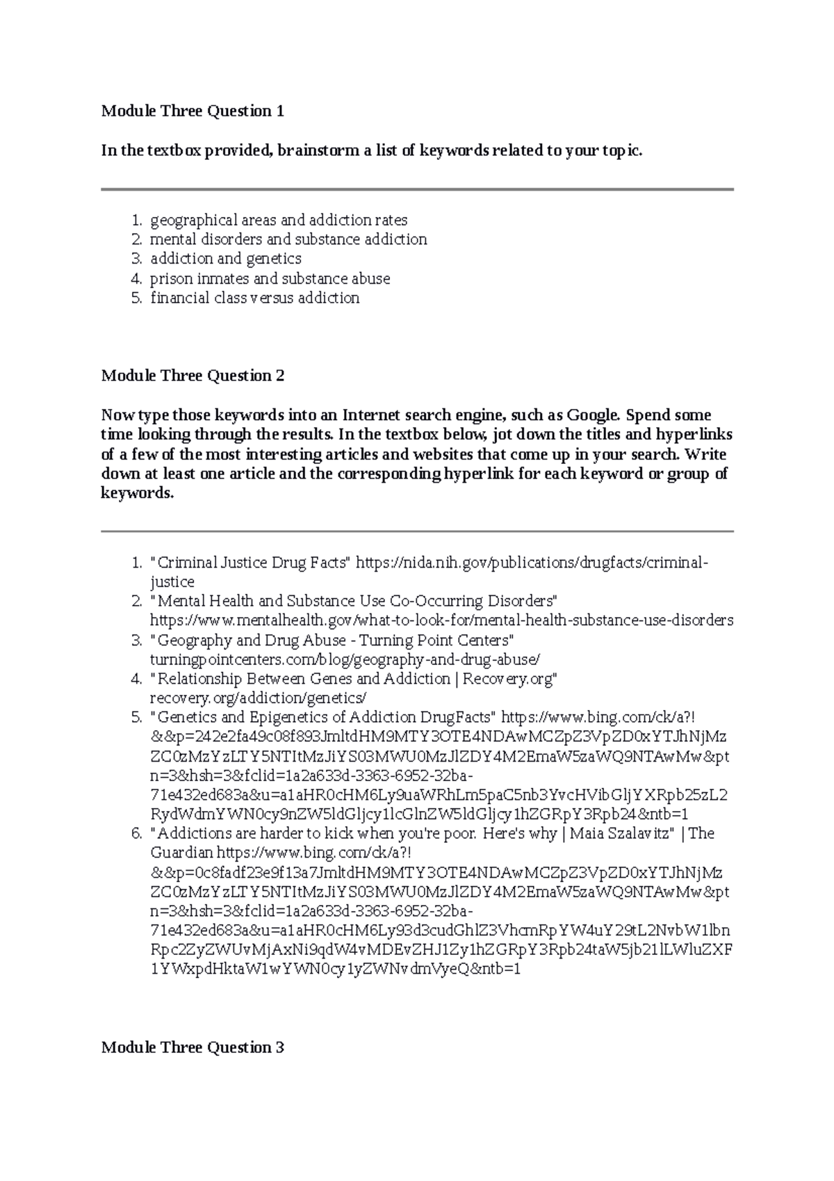 Module 3 short answer - Module Three Question 1 In the textbox provided ...