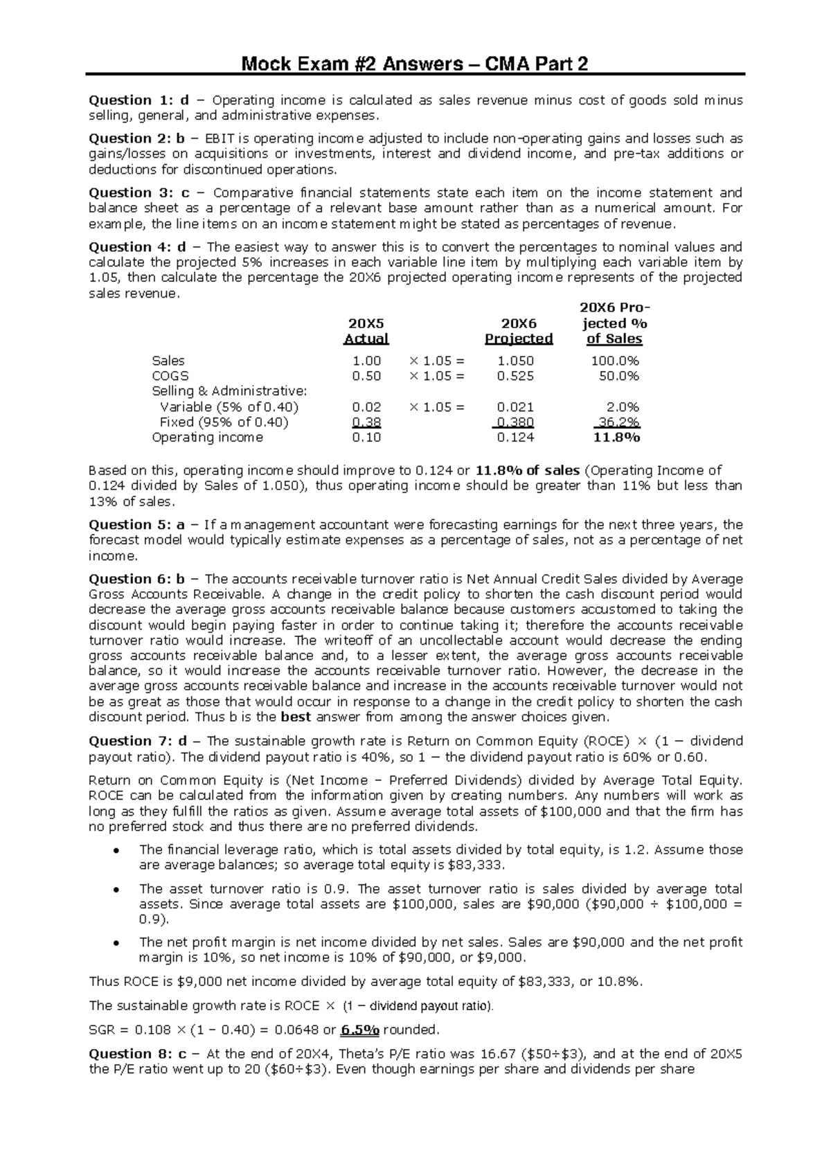 CMA PART2 MOCK 2 Answer - CMA Part 2 - Question 1: d – Operating income is calculated as sales ...