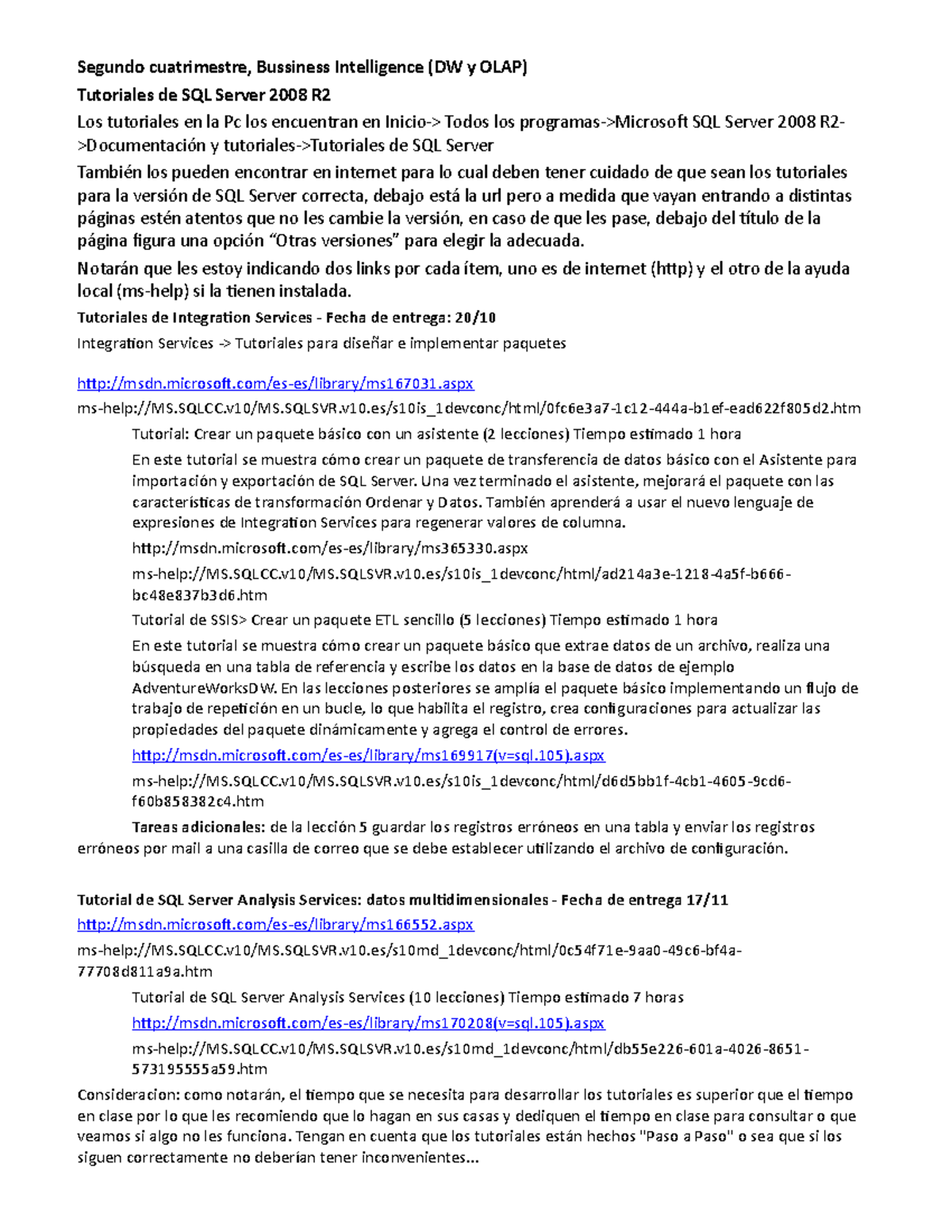 Tutoriales de SQL Server 2008 R2 1 - Segundo cuatrimestre, Bussiness Intelligence (DW y OLAP ...