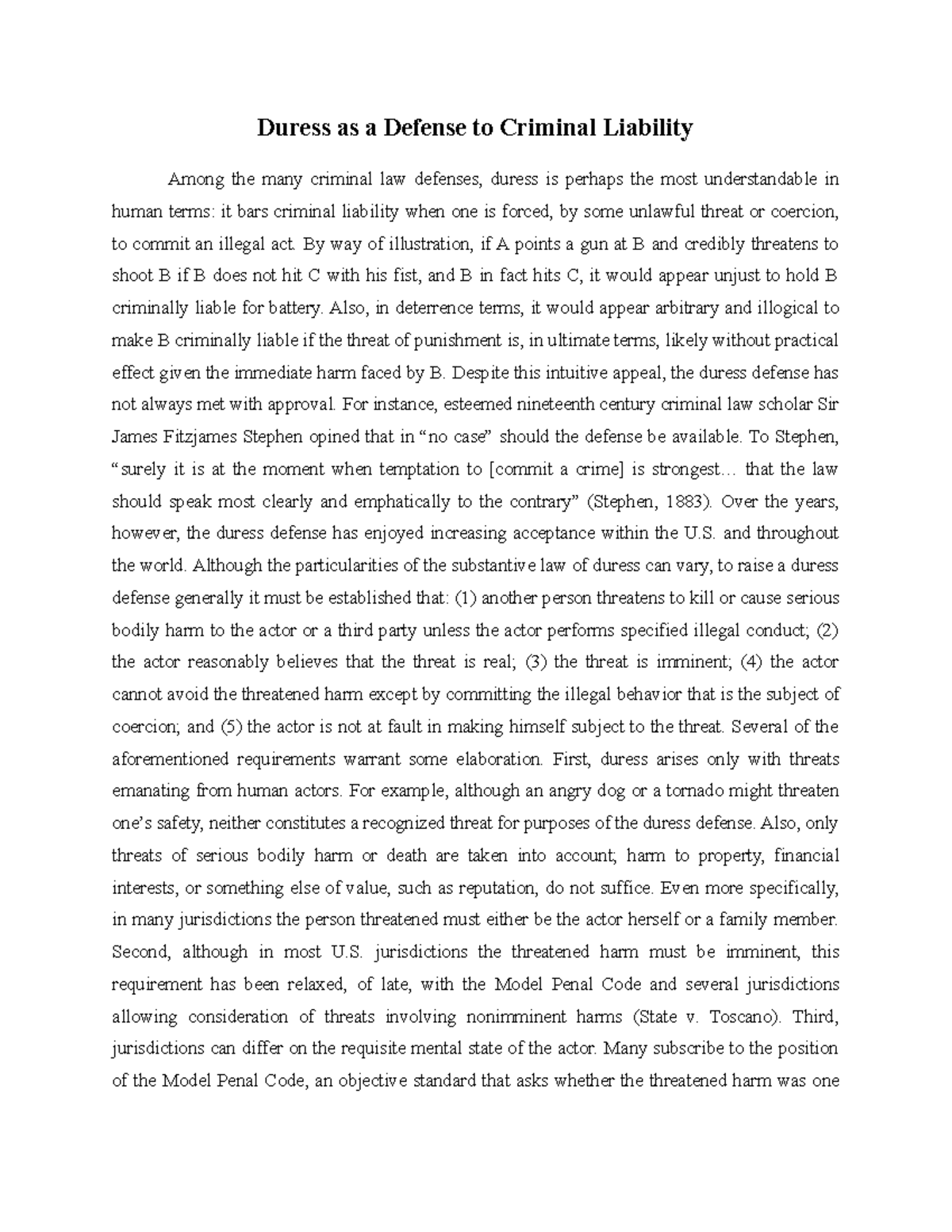 Duress as a Defense to Criminal Liability - By way of illustration, if ...