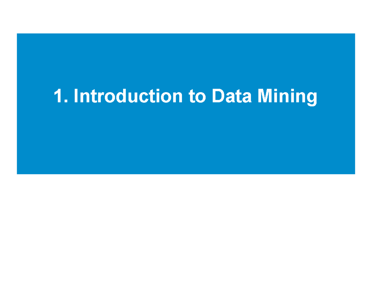 Business 101 - 1. Introduction to Data Mining Florin Radulescu, Note de ...