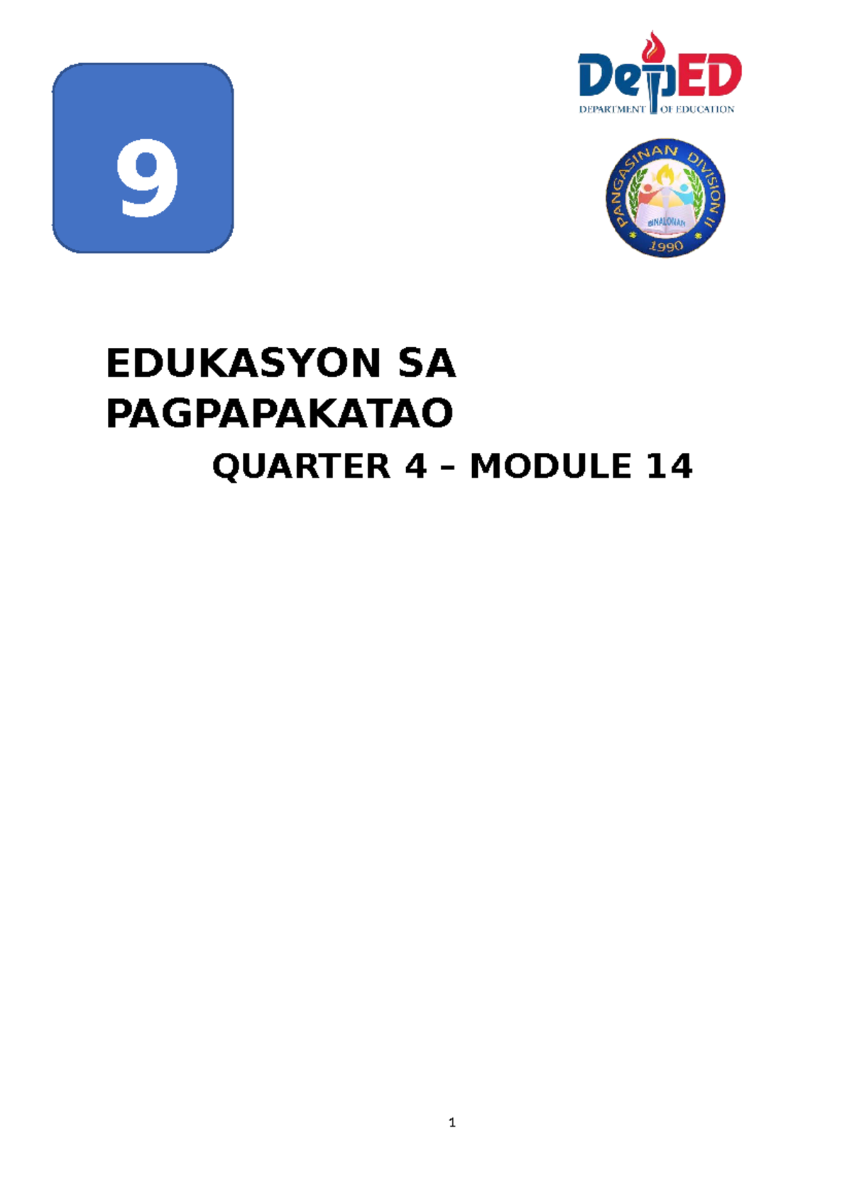 ESP 9 Quarter 4 WEEK 14 - hahakiffy - EDUKASYON SA PAGPAPAKATAO QUARTER 4 – MODULE 14 9 Modyul 7 ...