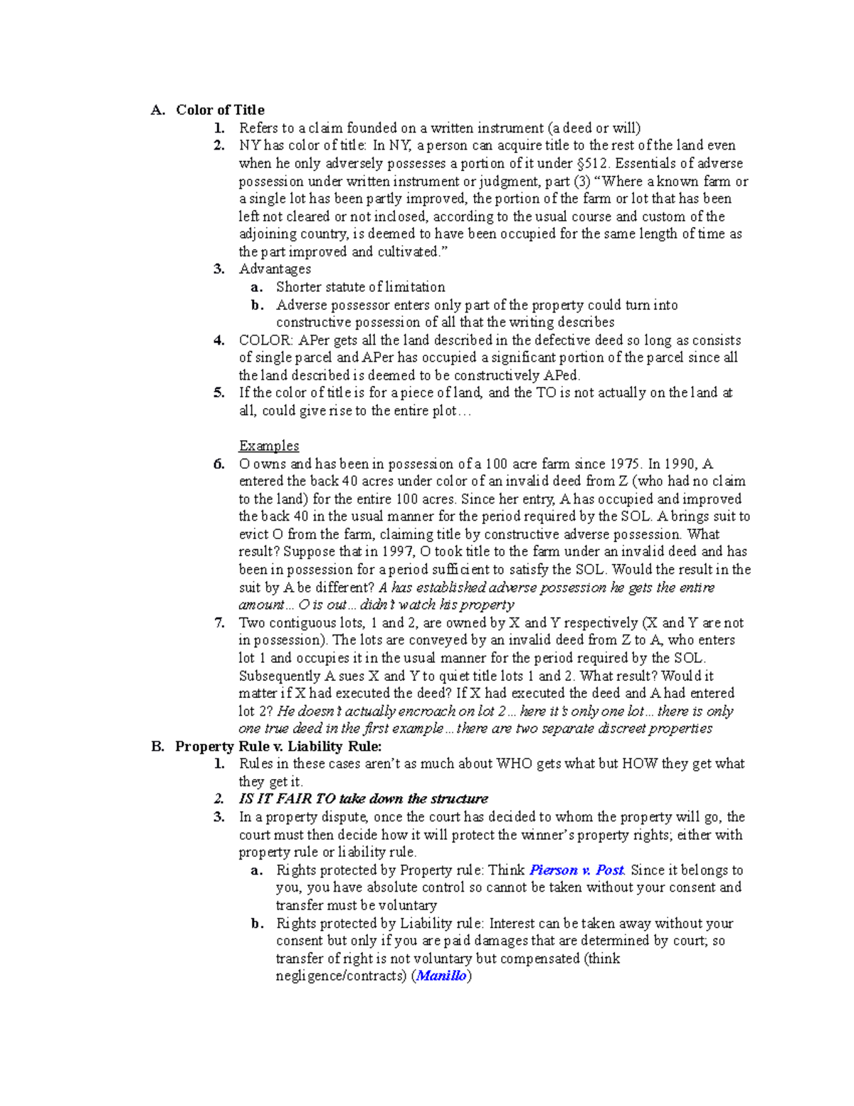 Property Law Outline - 2 - A. Color of Title 1. Refers to a claim ...
