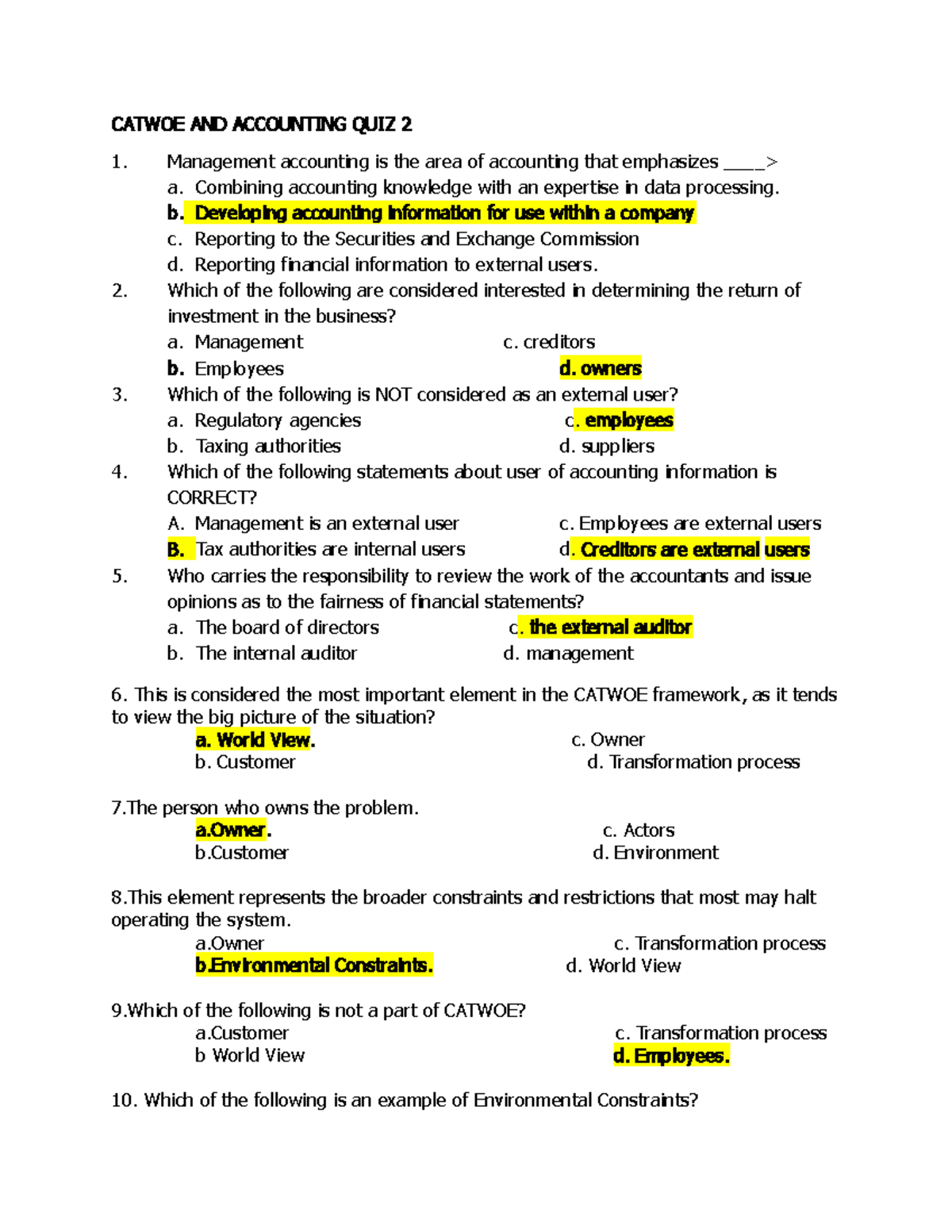 Catwoe AND Accounting QUIZ 2 - CATWOE AND ACCOUNTING QUIZ 2 Management ...