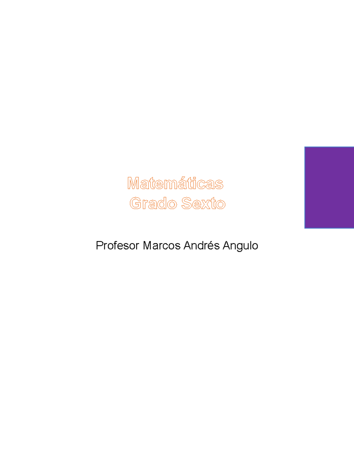Matemáticas Grado Sexto - Profesor Marcos Andrés Angulo Matemáticas ...