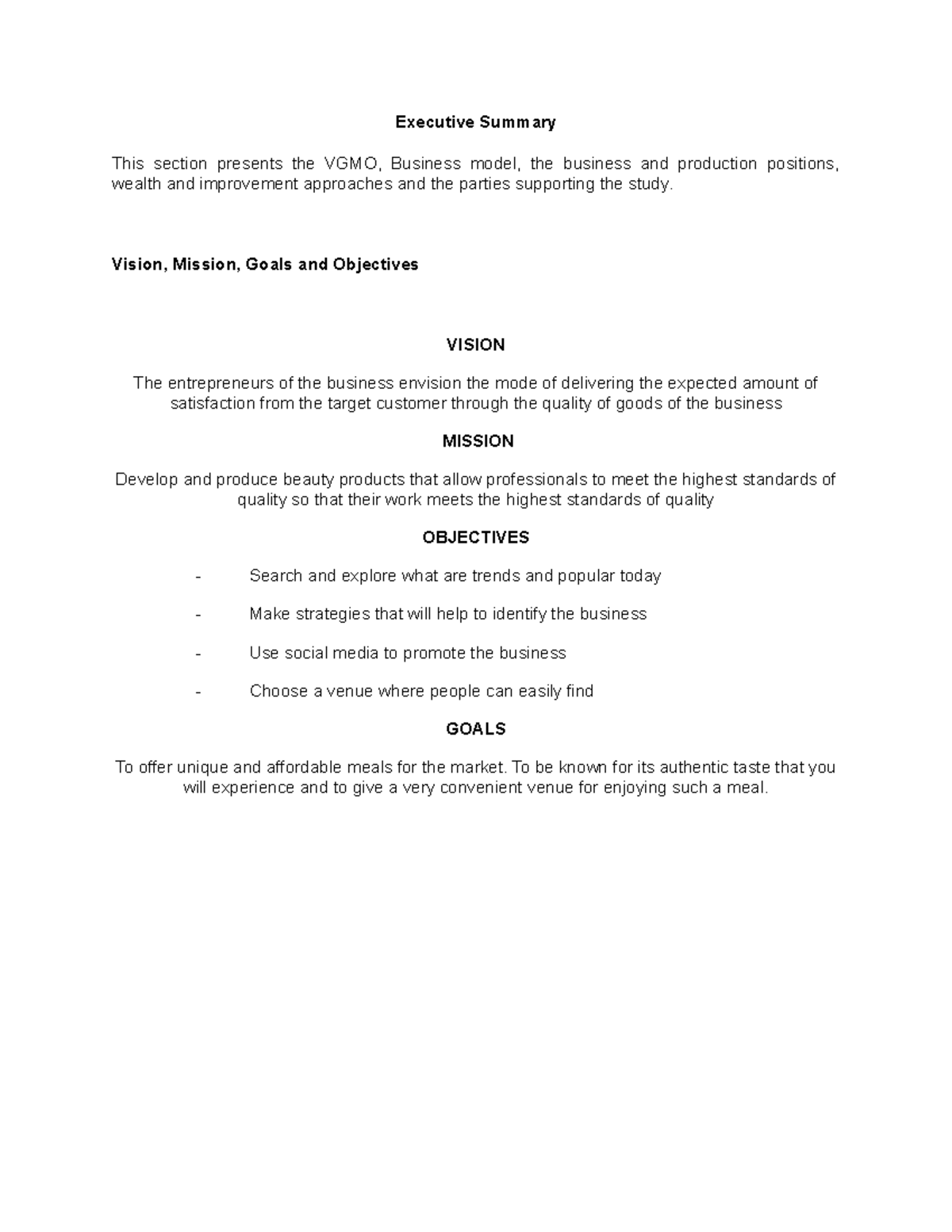 Business plan task 3 - Executive Summary This section presents the VGMO ...