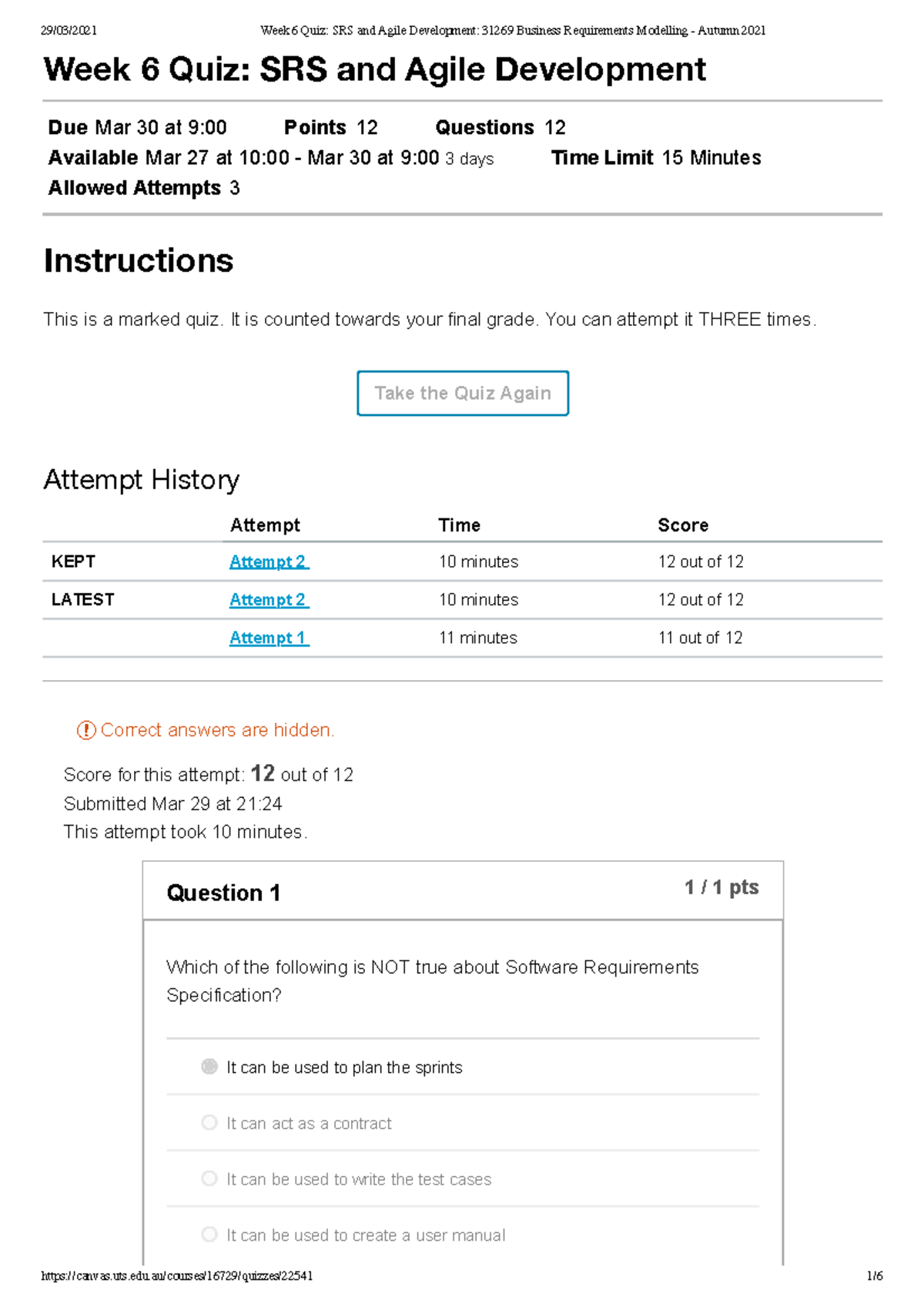 Weekly Quiz 6 Attempt 2 - Week 6 Quiz: SRS and Agile Development Due ...