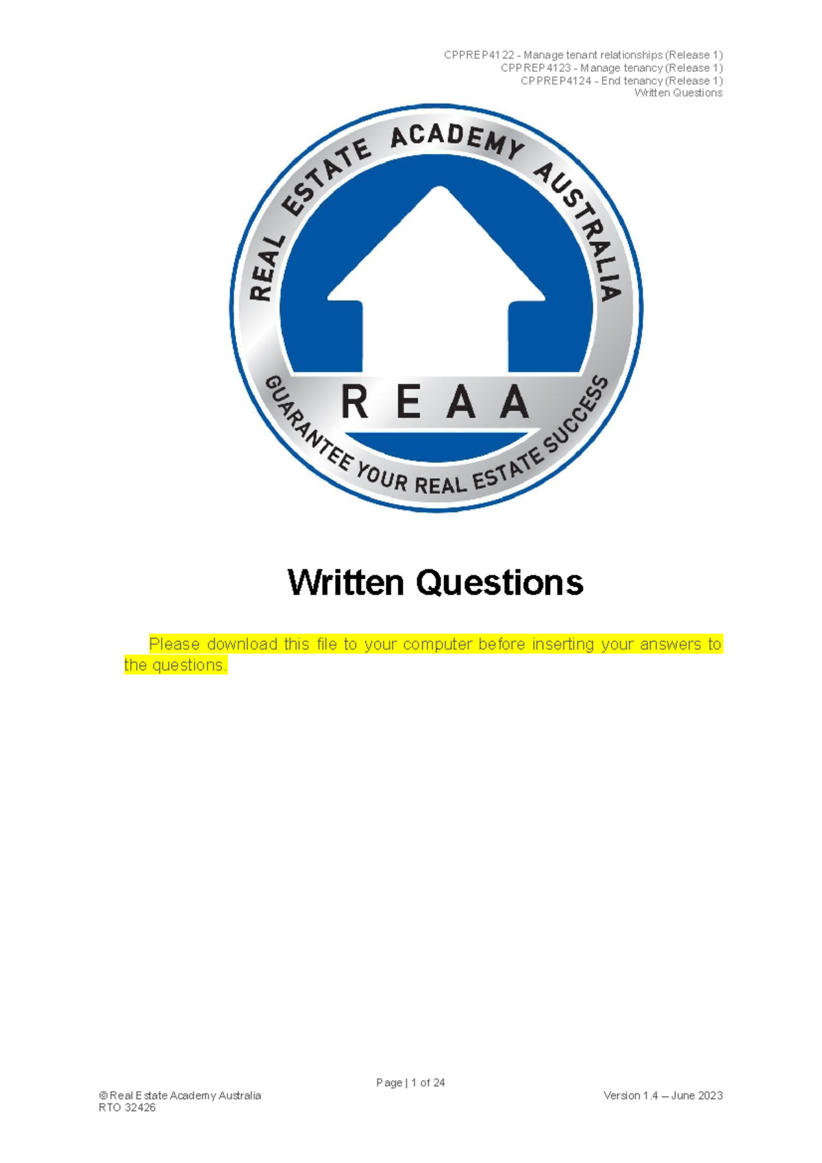 Property Management - Written Questions v1 - CPPREP4123 - Manage tenancy (Release 1) CPPREP4124 ...