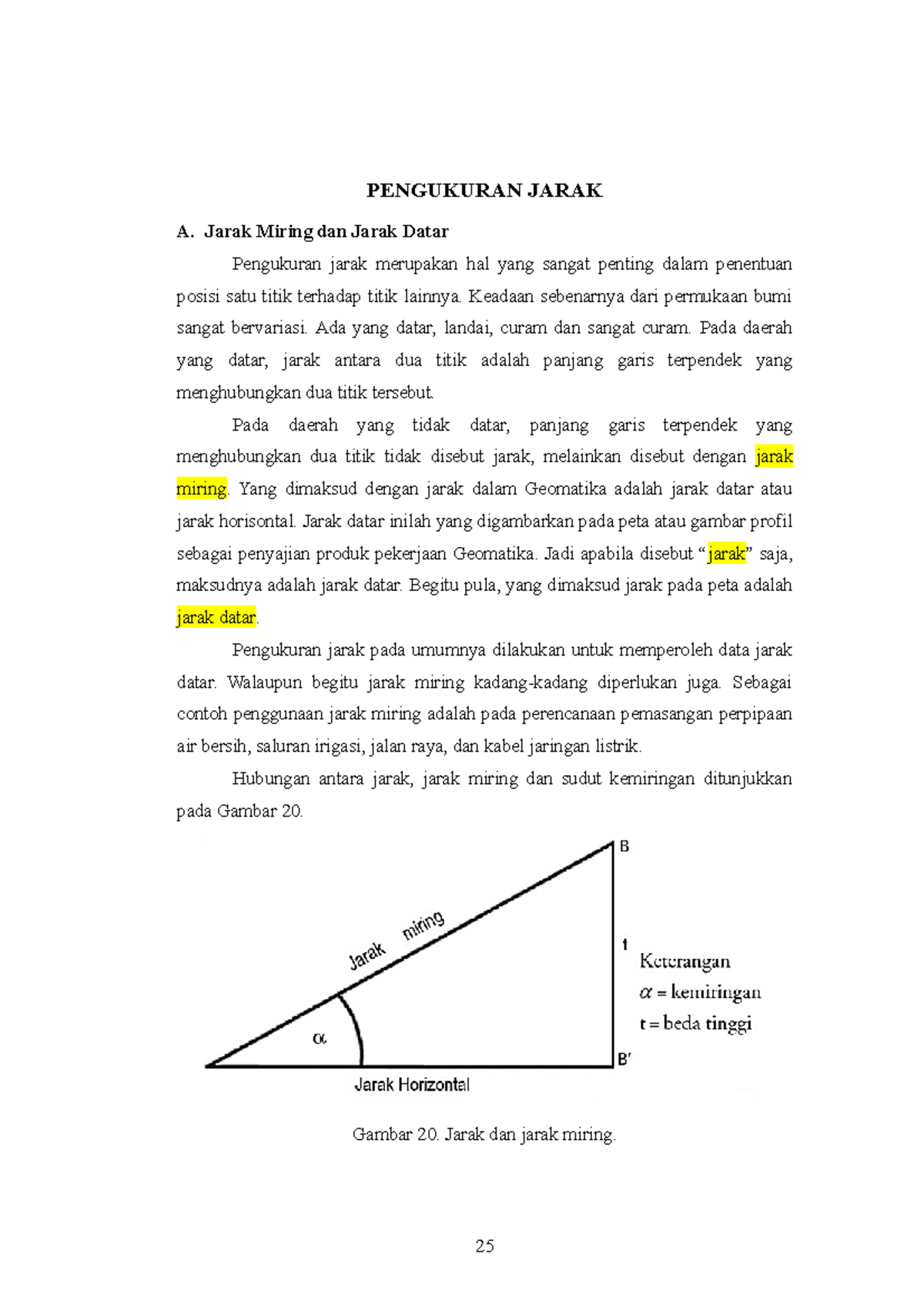 Pengukuran Jarak - PENGUKURAN JARAK A. Jarak Miring dan Jarak Datar ...