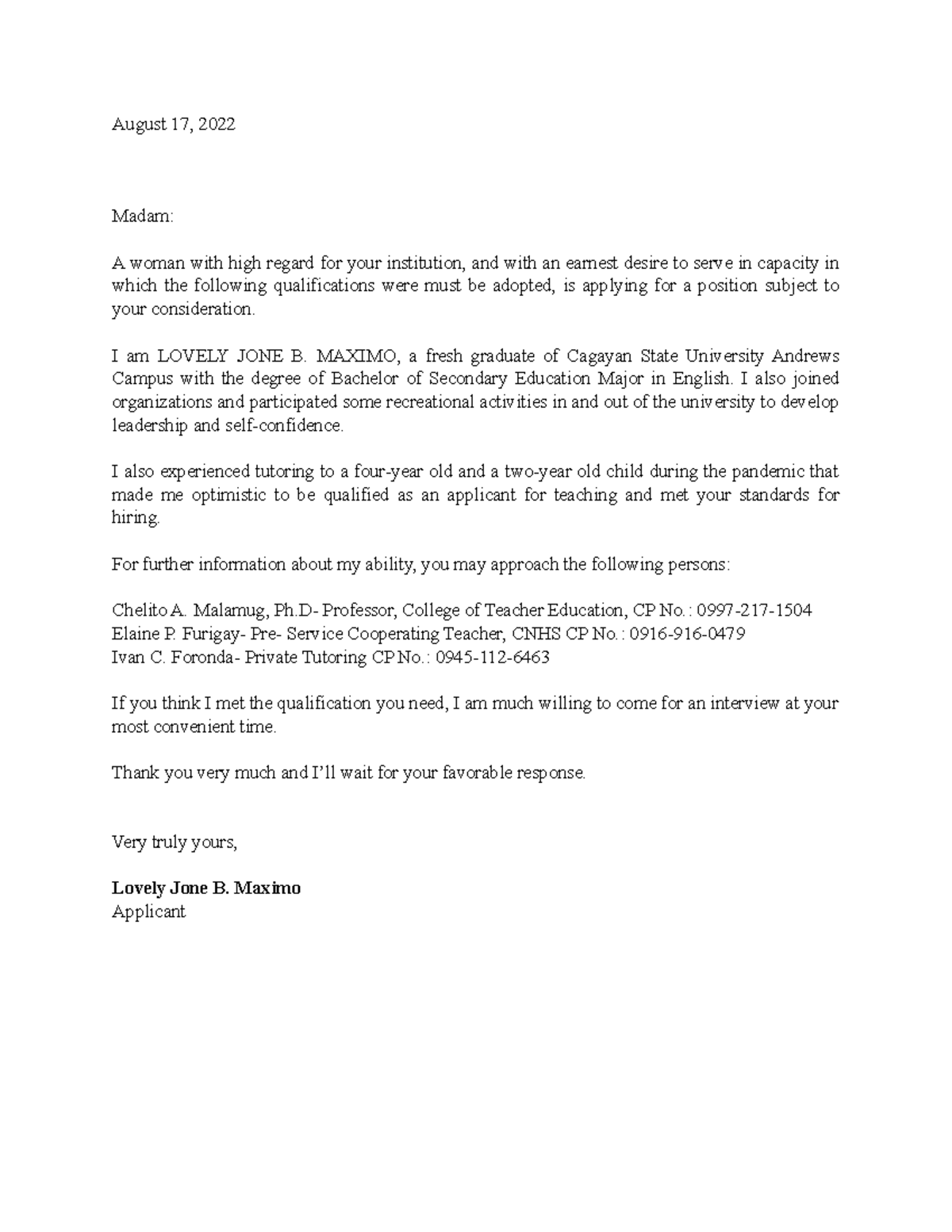 Application-Letter - Application - August 17, 2022 Madam: A woman with ...