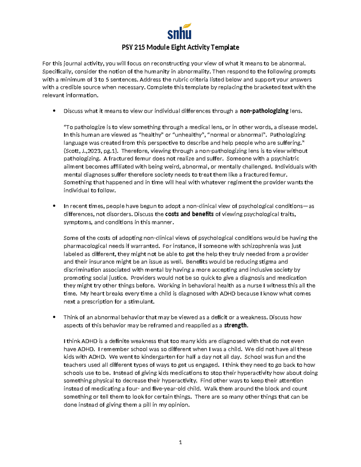 PSY 215 Module Eight Activity Template - PSY 215 Module Eight Activity Template For this journal ...