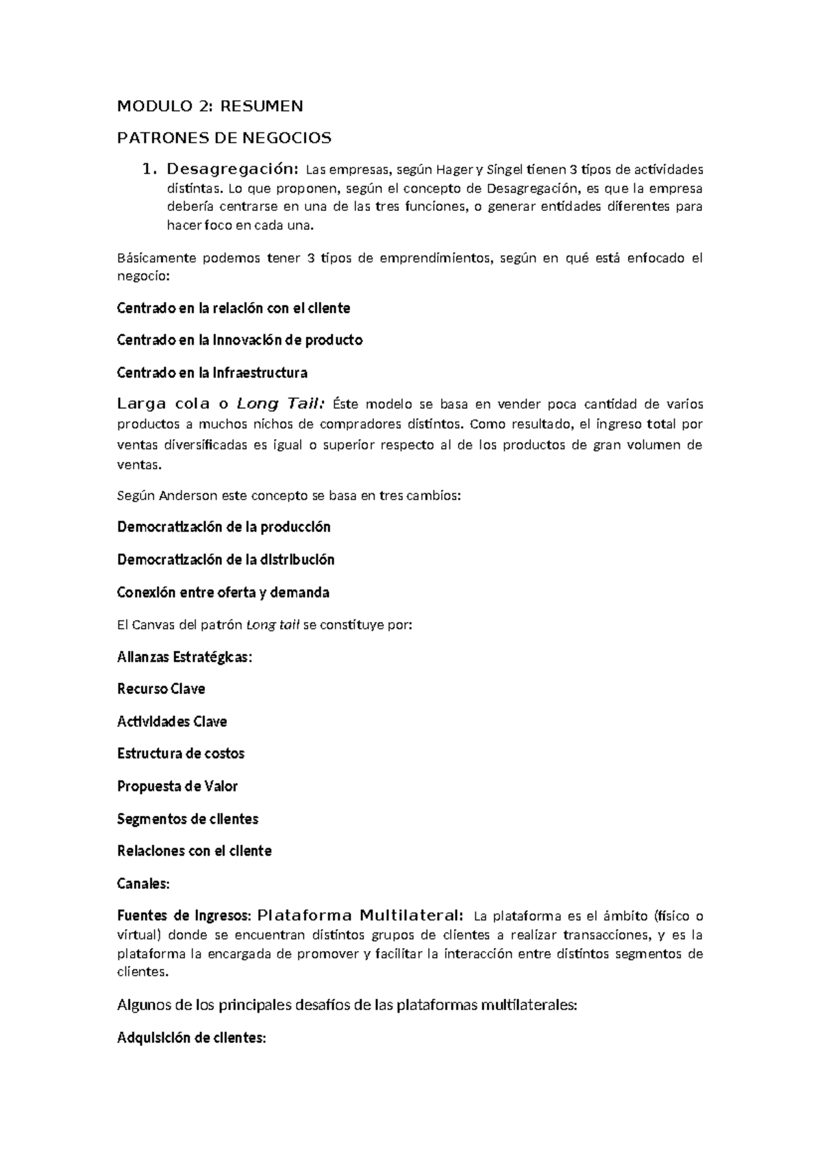 Resumen conceptual Modulo 2 - MODULO 2: RESUMEN PATRONES DE NEGOCIOS Desagregación: Las empresas ...