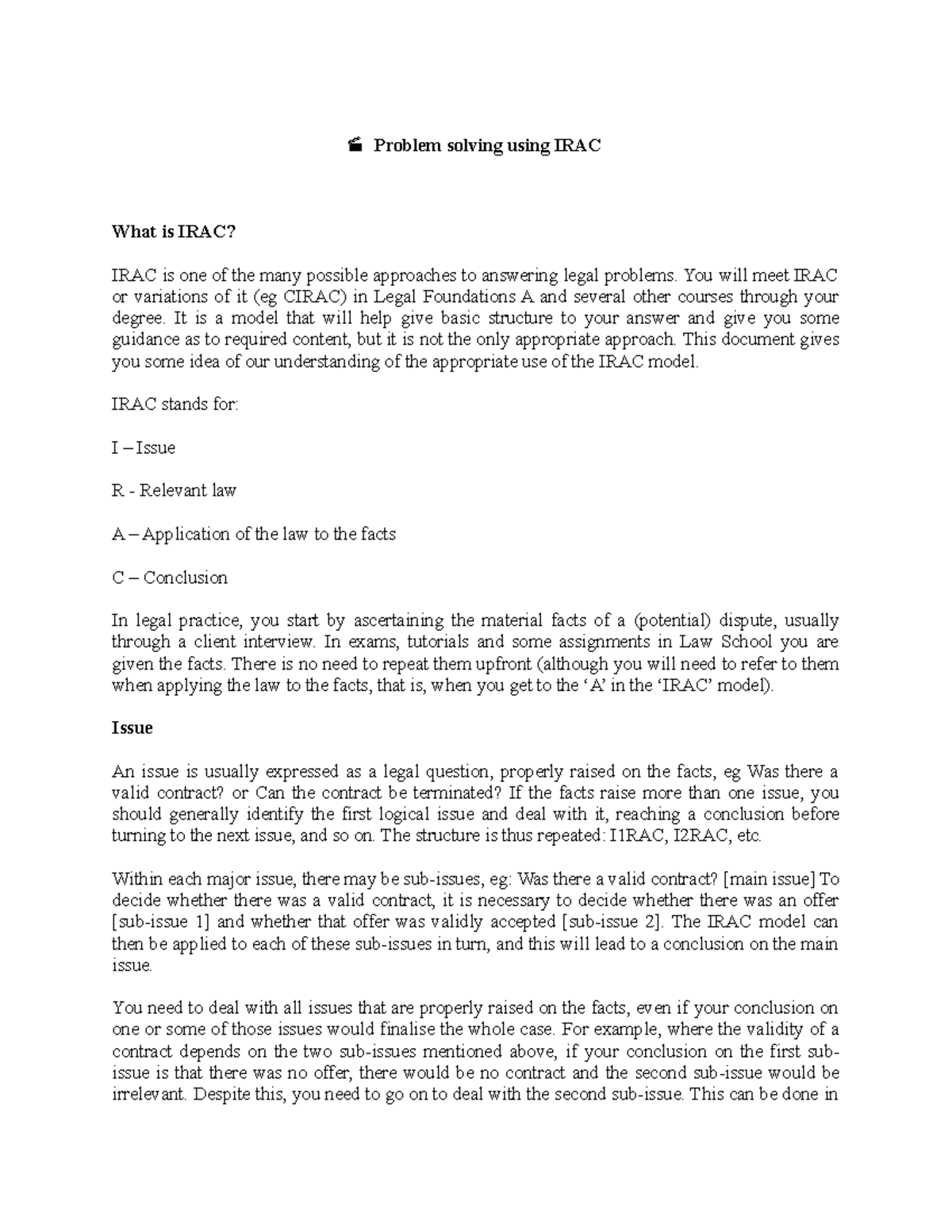 Kylie's IRAC Document - Problem solving using IRAC What is IRAC? IRAC is one of the many ...
