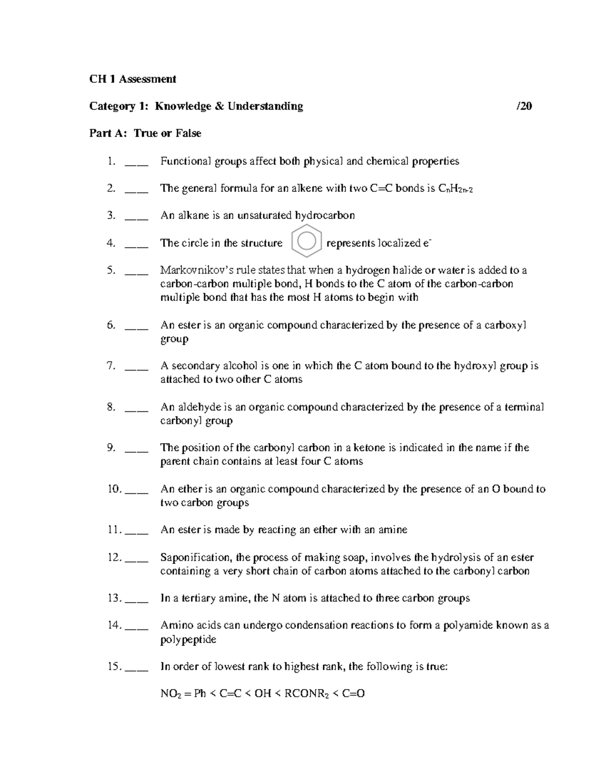 CH 1 Assessment - questions - CH 1 Assessment Category 1: Knowledge ...