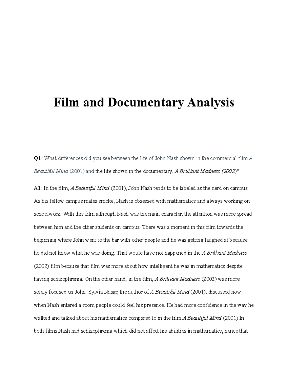 Film and Documentary Analysis - As his fellow campus mates smoke, Nash ...