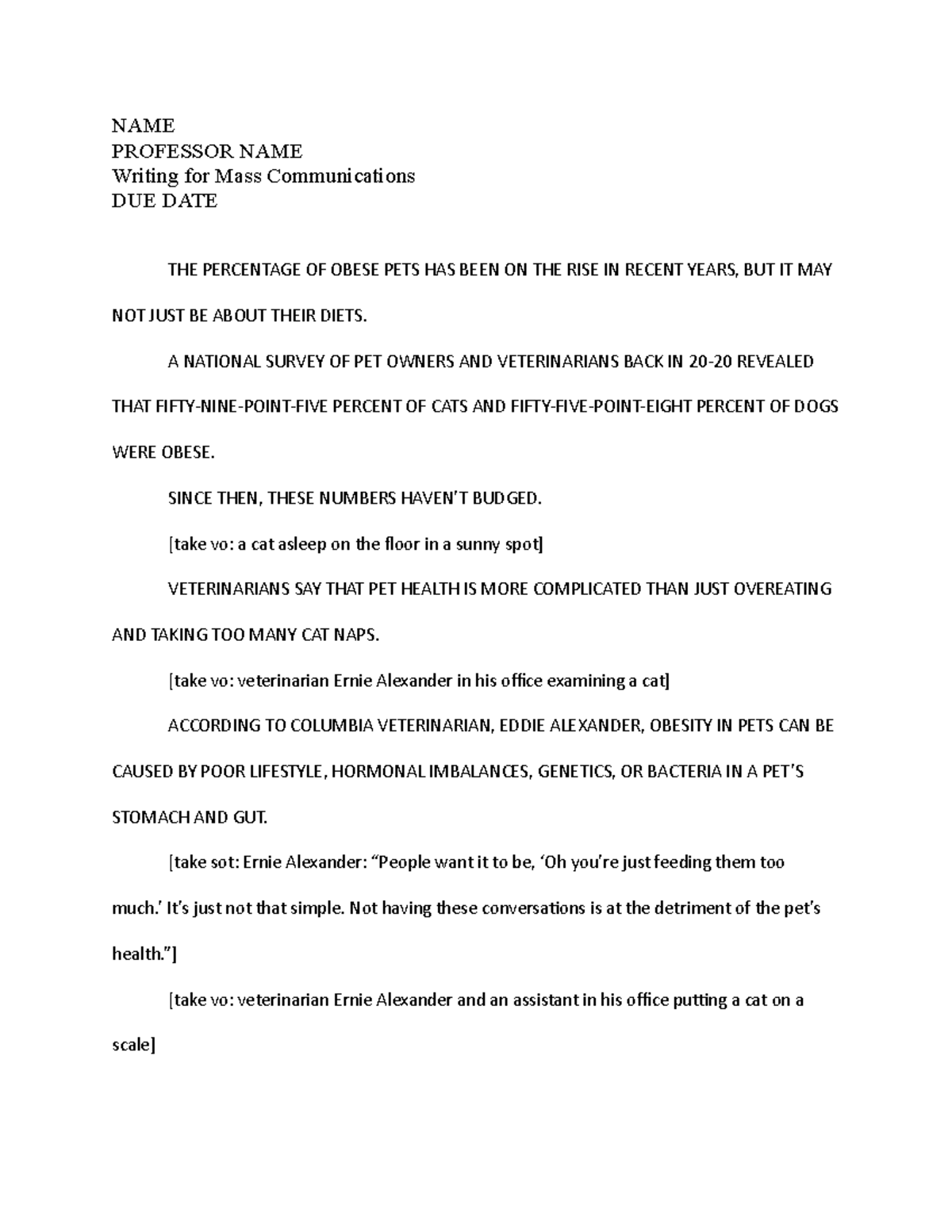 J291 Vosot Sample - NAME PROFESSOR NAME Writing for Mass Communications ...