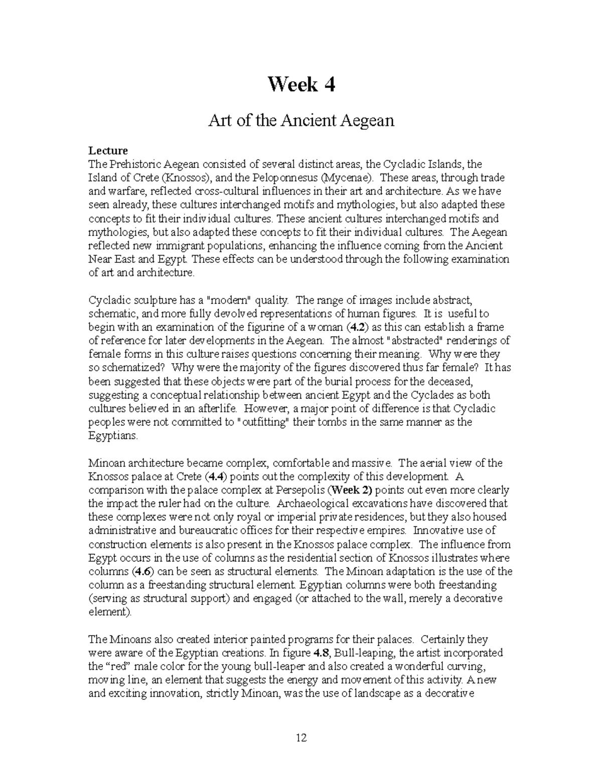 Module 4 Lecture - Week 4 Art of the Ancient Aegean Lecture The ...