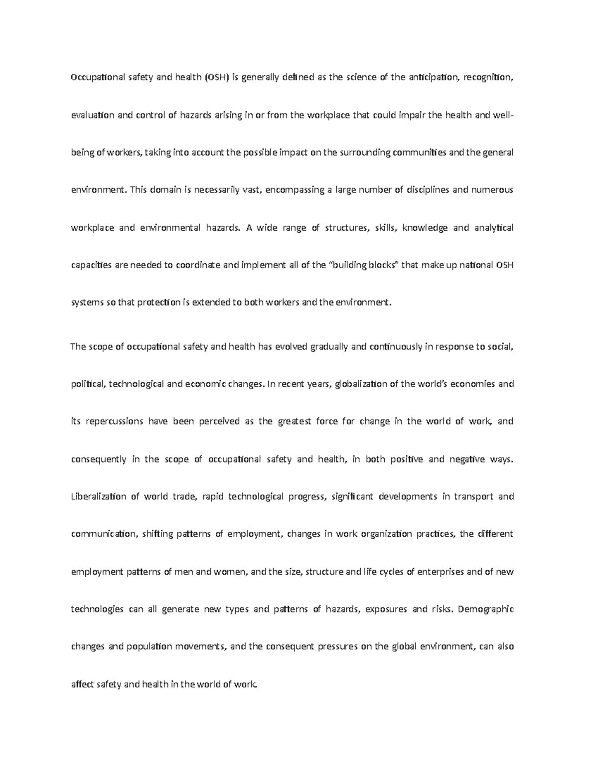 O30 - notes - Occupational safety and health (OSH) is generally defined ...