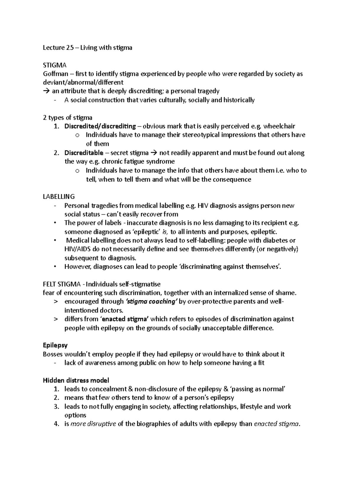 Lecture 24:15 - stigma - Lecture 25 – Living with stigma STIGMA Goffman ...