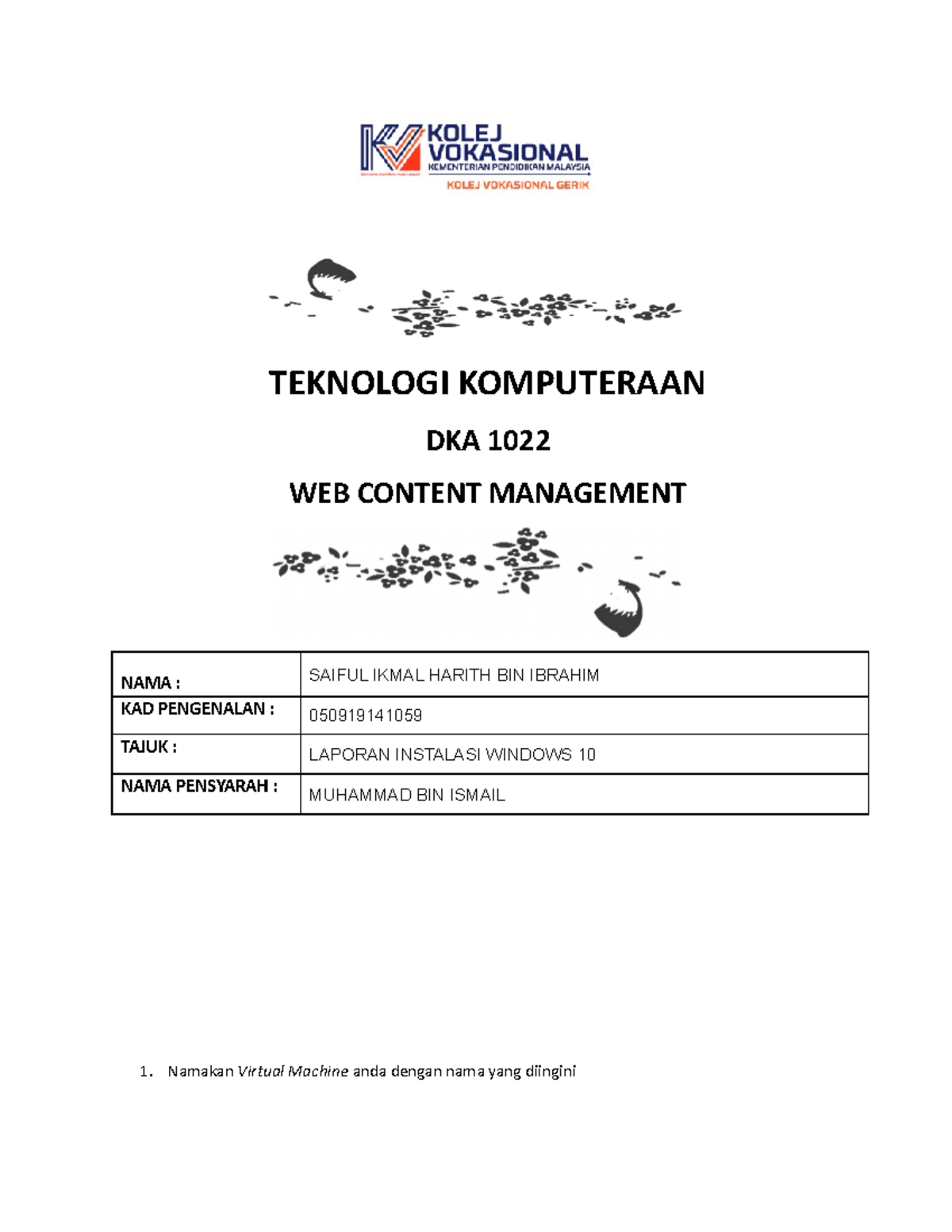 Pb cg - practical test - NAMA : SAIFUL IKMAL HARITH BIN IBRAHIM KAD ...