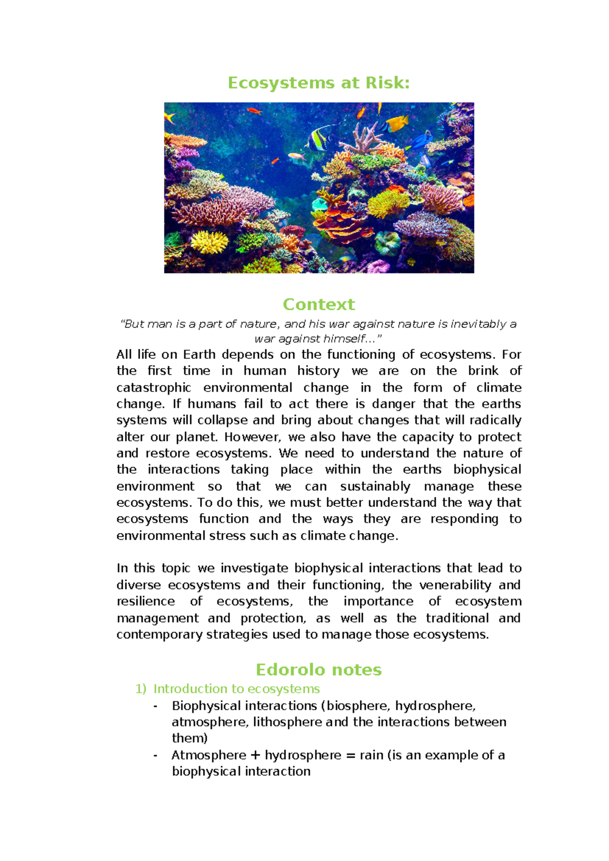 Ecosystems at Risk DONE - Ecosystems at Risk: Context “But man is a ...