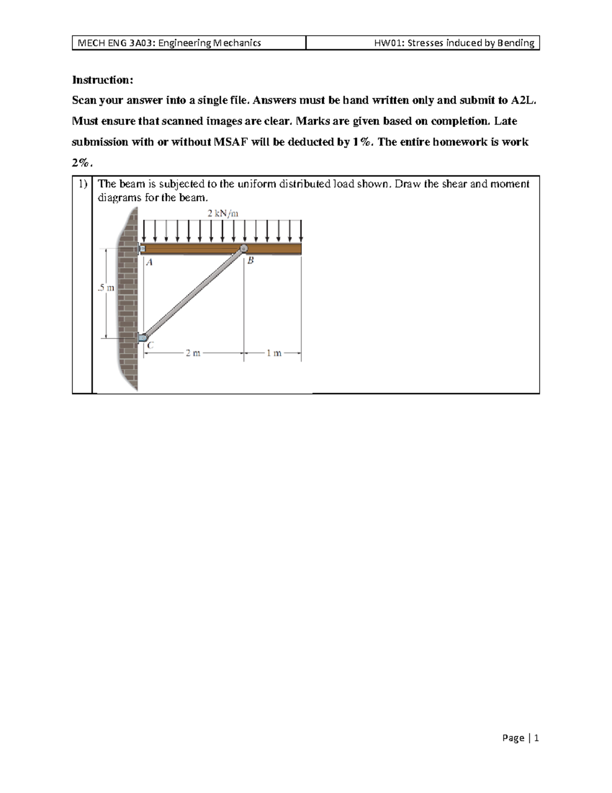 HW01 Stresses Induced By Bending Solution - Instruction: Scan your answer into a single file ...