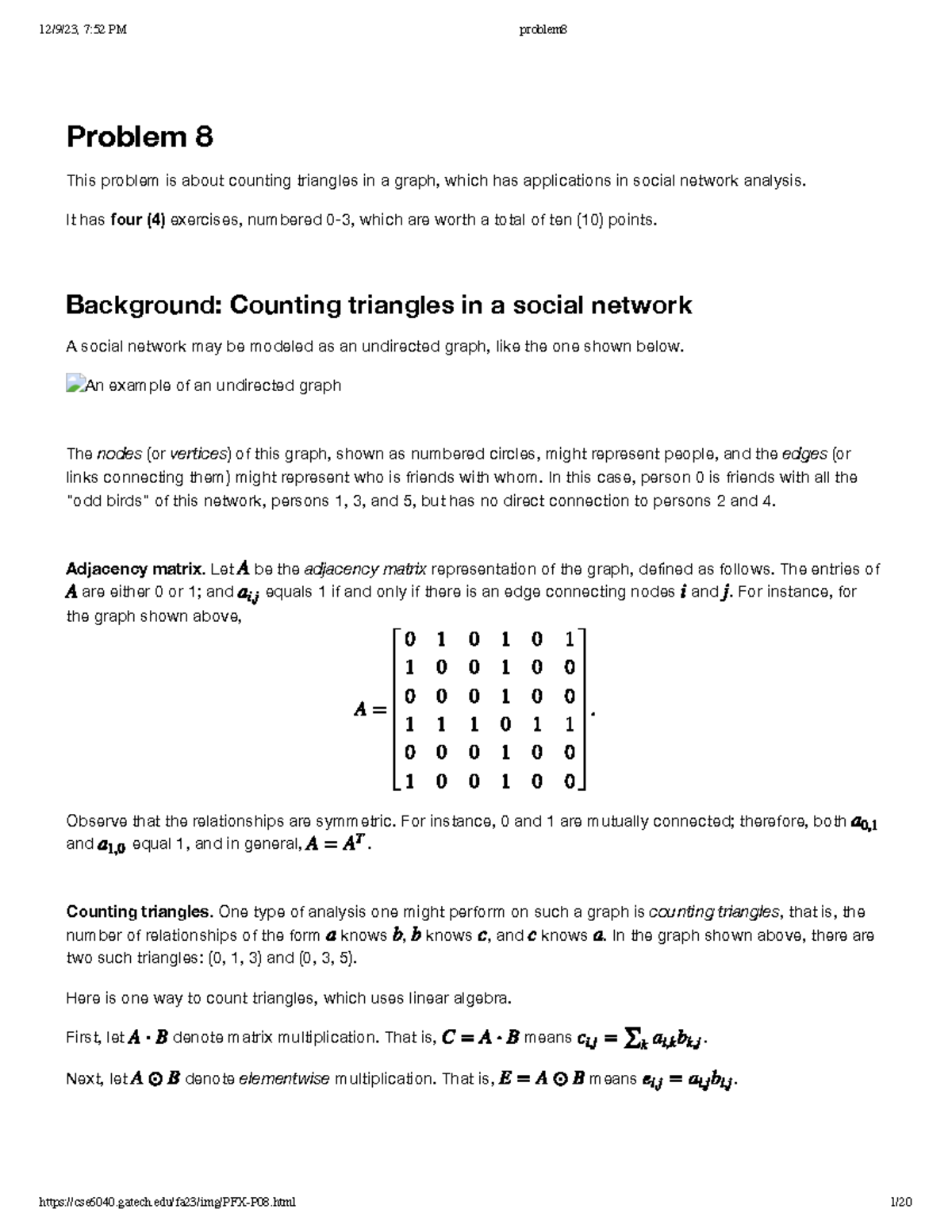 Problem 8 Solutions Part 1 - Problem 8 This problem is about counting triangles in a graph ...