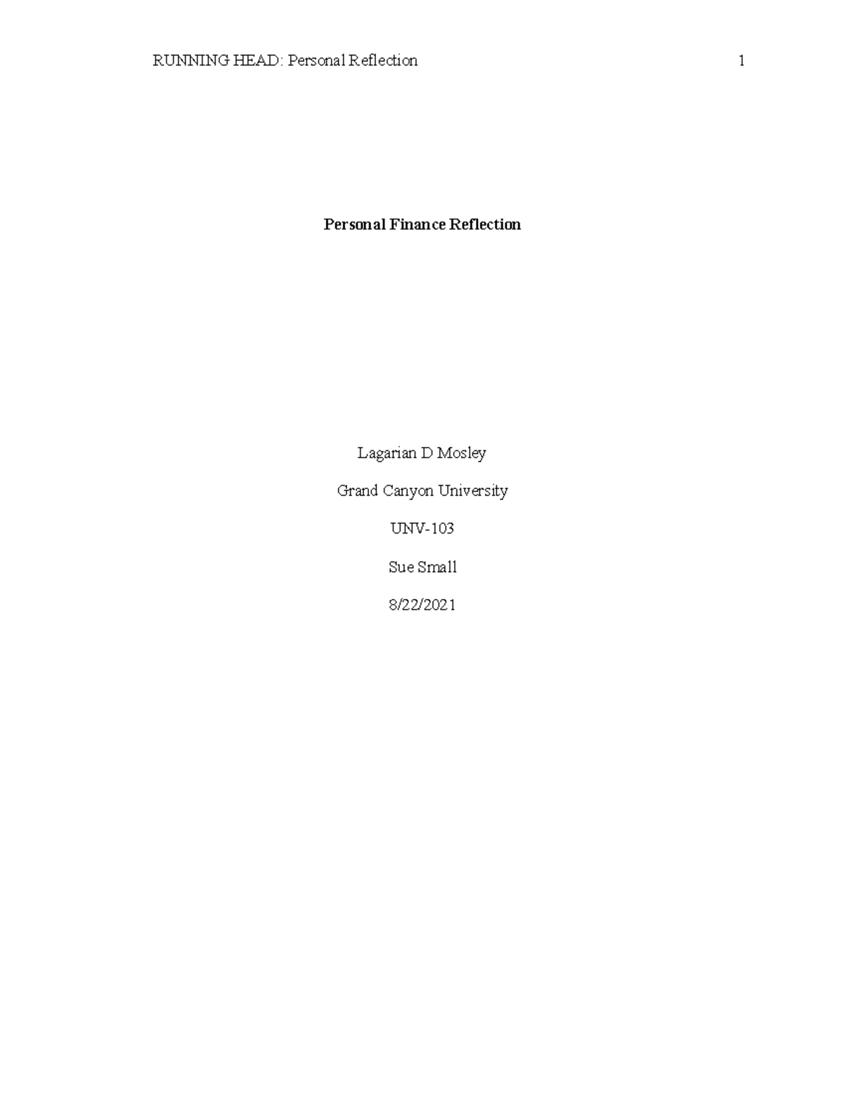 Personal Finance Reflection Mosley - RUNNING HEAD: Personal Reflection ...