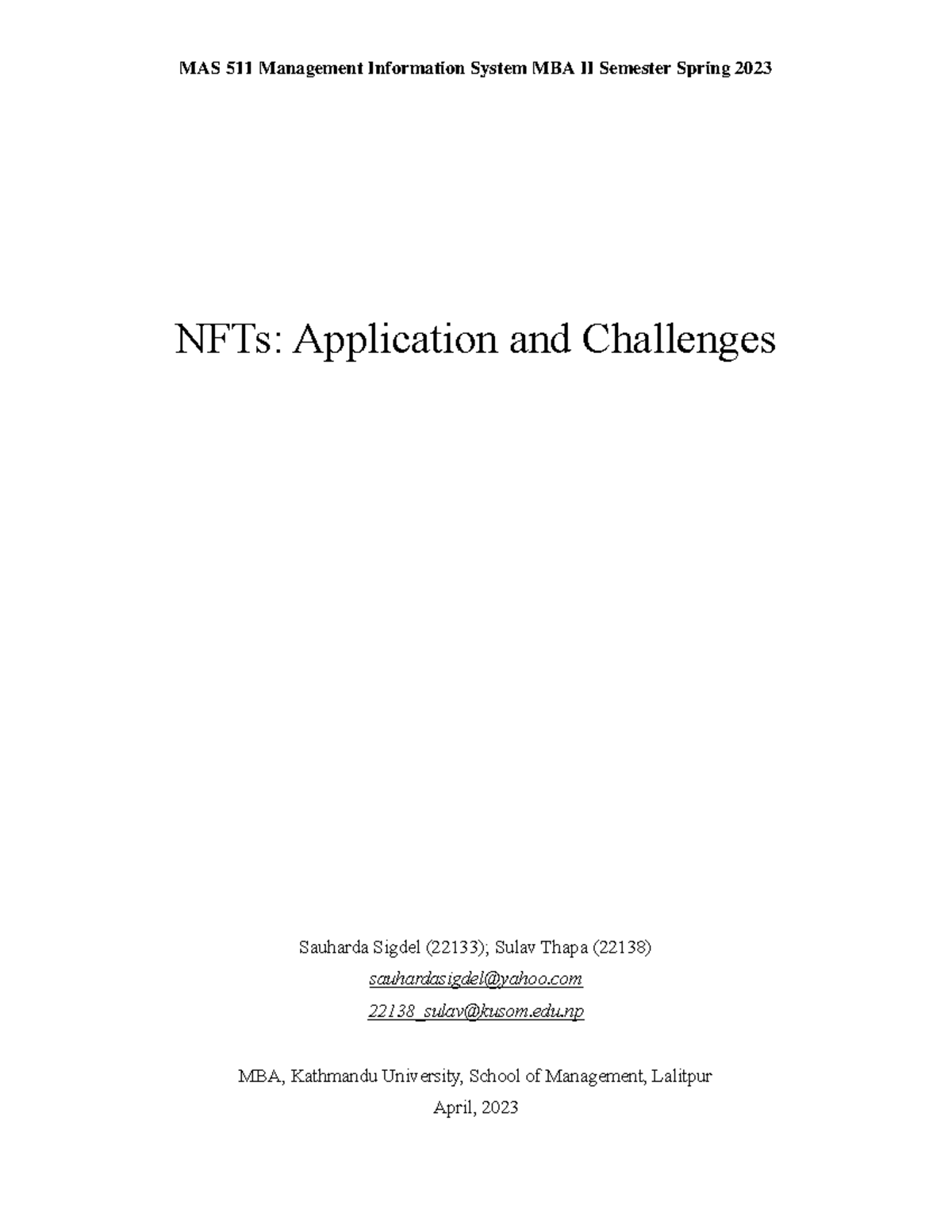 NFTs - Notes - MAS 511 Management Information System MBA II Semester ...