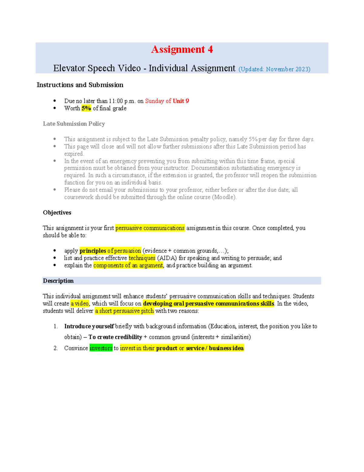 Assignment 4 (Elevator Speech) - on Sunday of Unit 9 Worth 5% of final ...