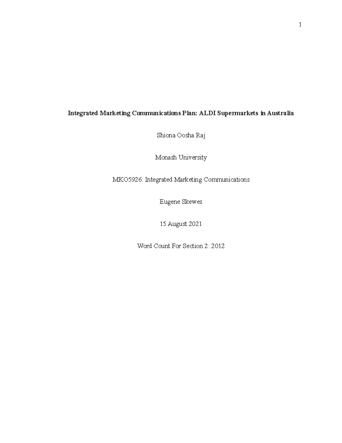 MKO5926 - Assessment 2C - Assessment 2 interesting stuff, must read ...