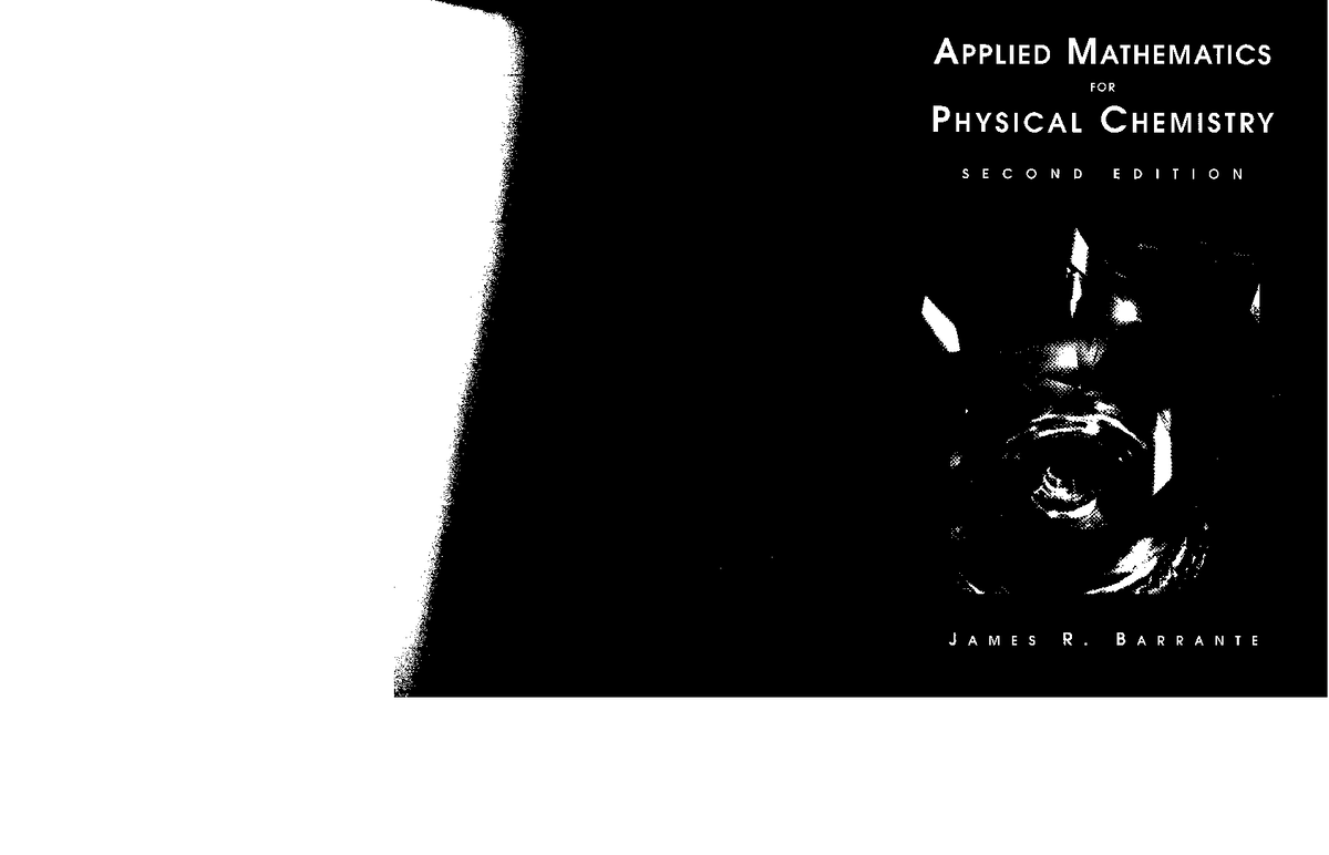 Applied Mathematics for Physical Chemistry-Barrante - Basic Mathematic ...