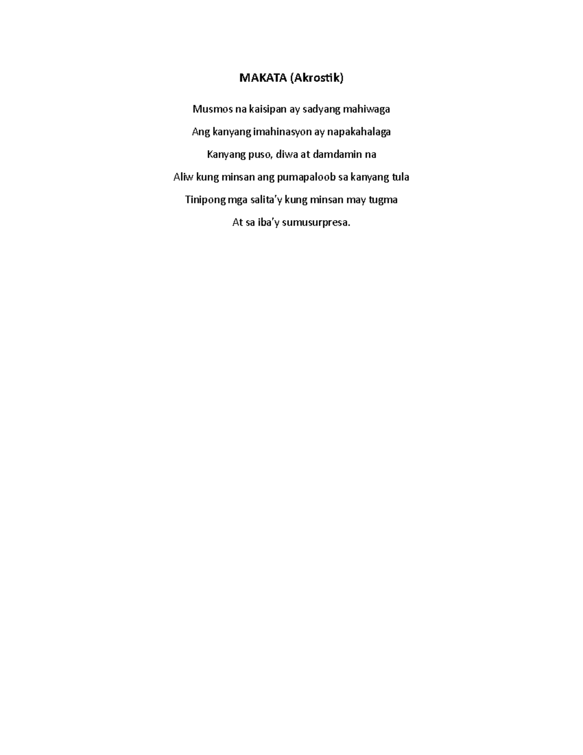 Makata: A poem describing life of being yourself - Physical Education 1 ...