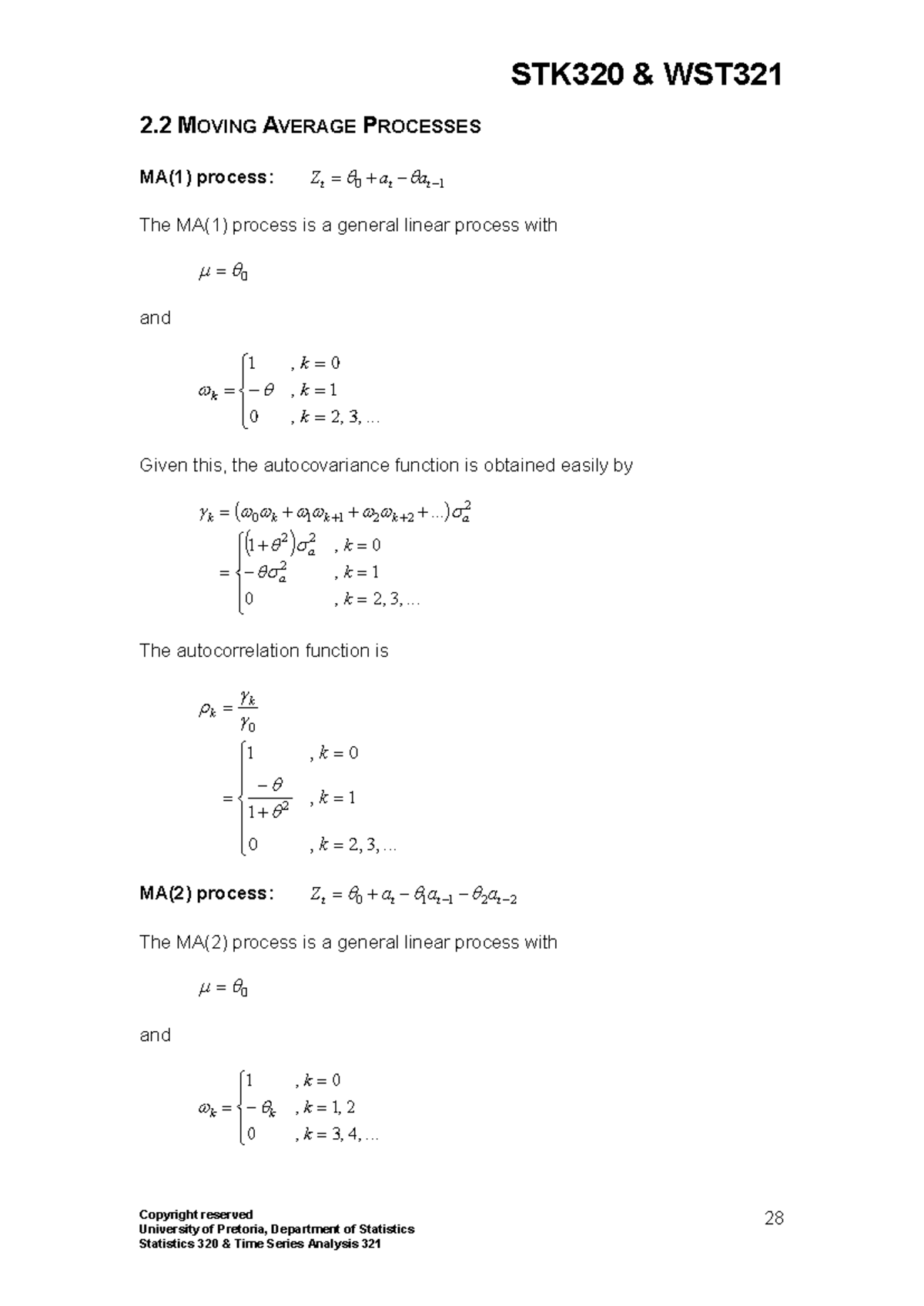 MA - Notes - 2 MOVING AVERAGE PROCESSES MA(1) process: Zt 0 at at 1 The ...