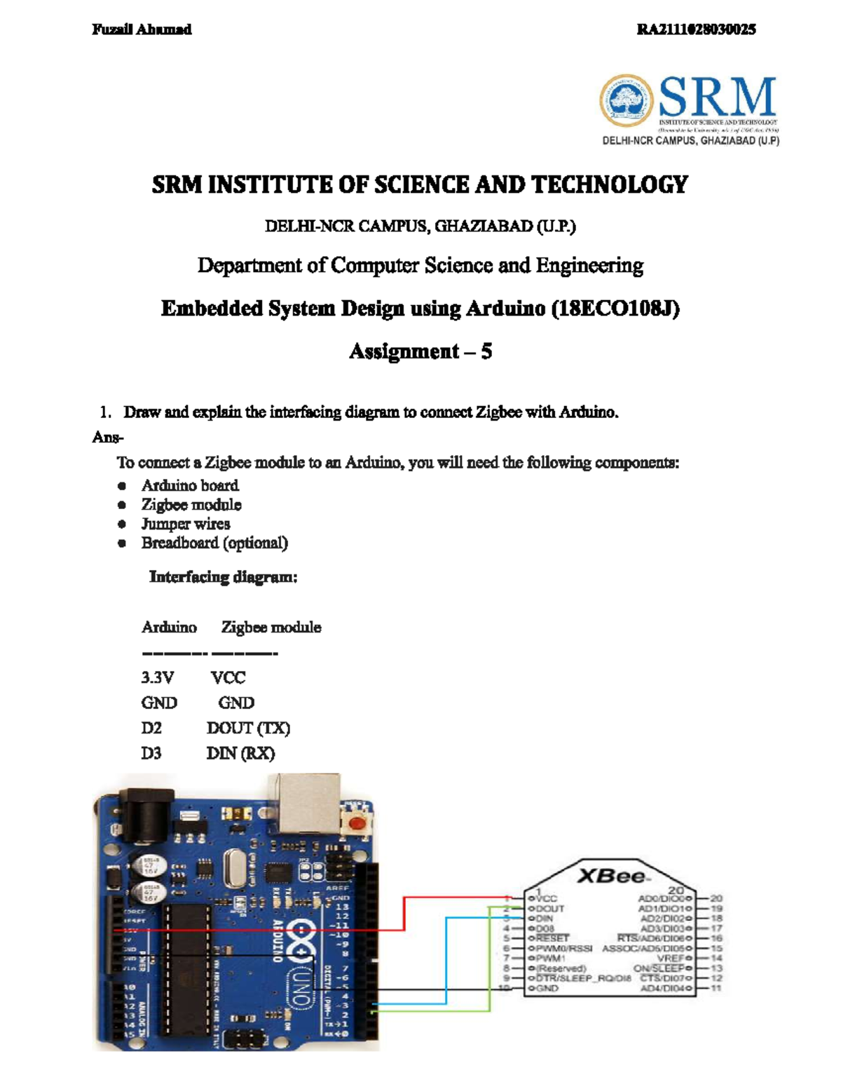 Fuzail Ahamad ES 5 - assignment - embedded system design using raspberry pi - Studocu