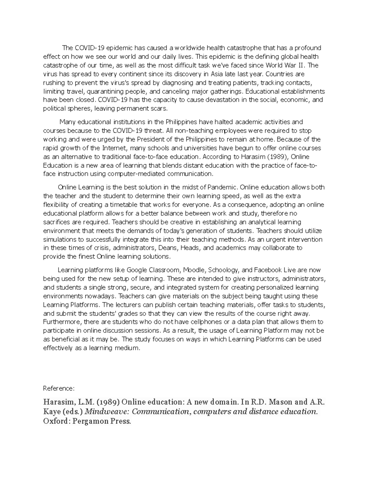 Case Study in Education - The COVID-19 epidemic has caused a worldwide ...