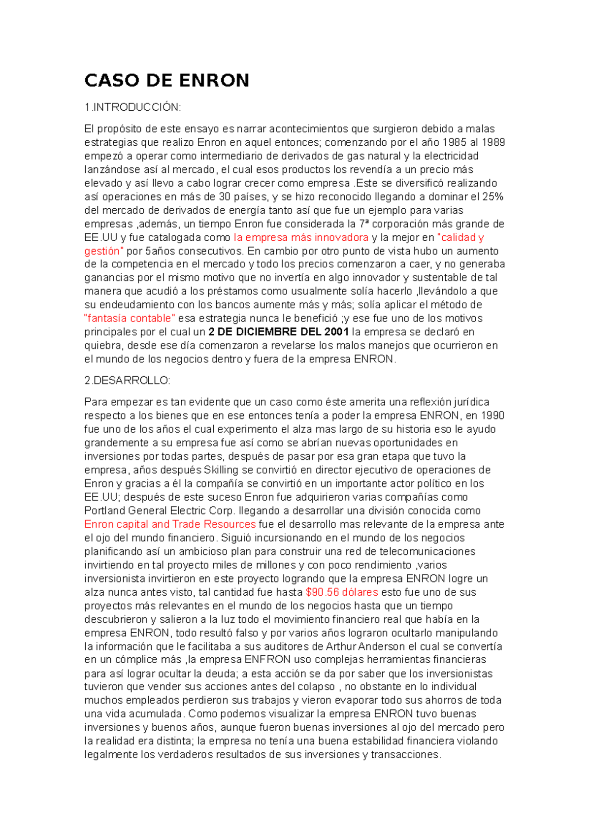 Ensayo CASO DE Enron word - CASO DE ENRON 1ÓN: El propósito de este ensayo es narrar ...