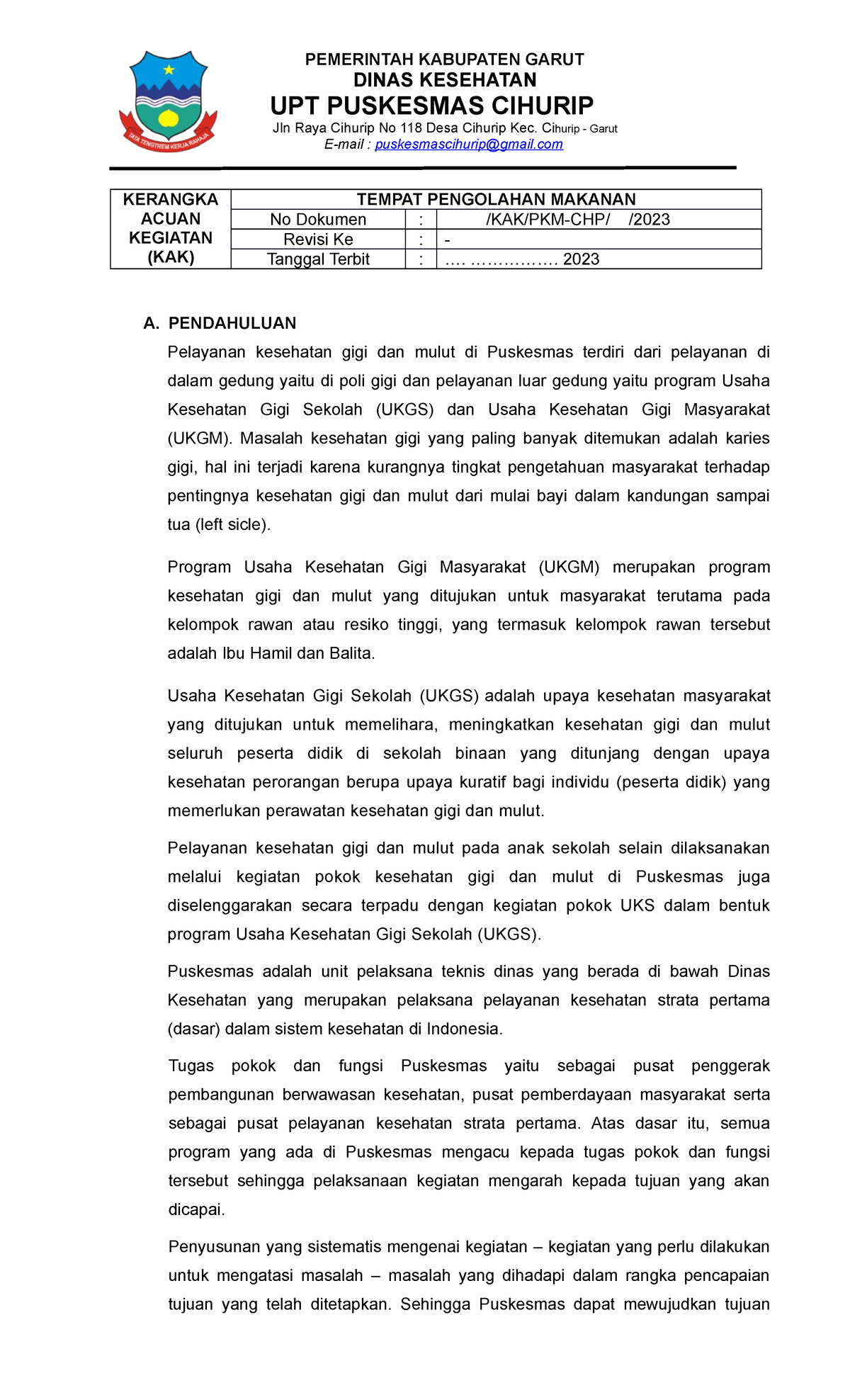Template KAK - deskp - DINAS KESEHATAN UPT PUSKESMAS CIHURIP Jln Raya ...