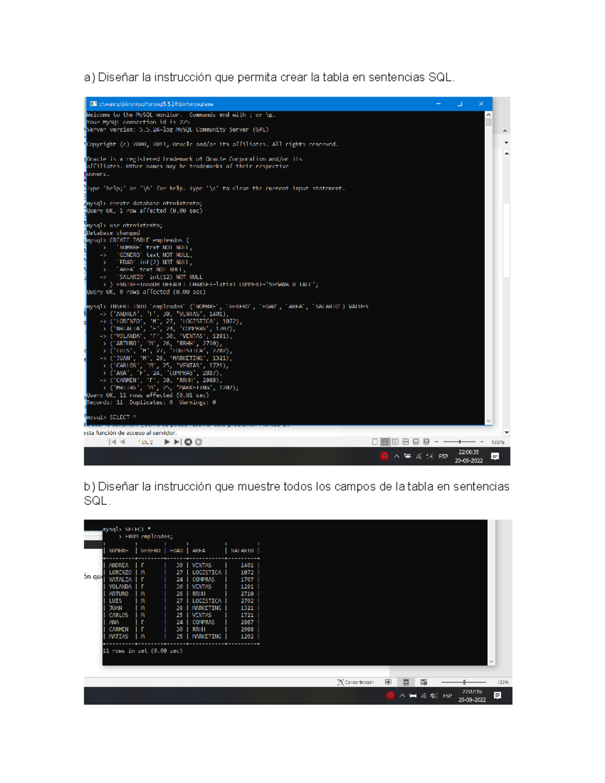 Semana 8 - a) Diseñar la instrucción que permita crear la tabla en ...