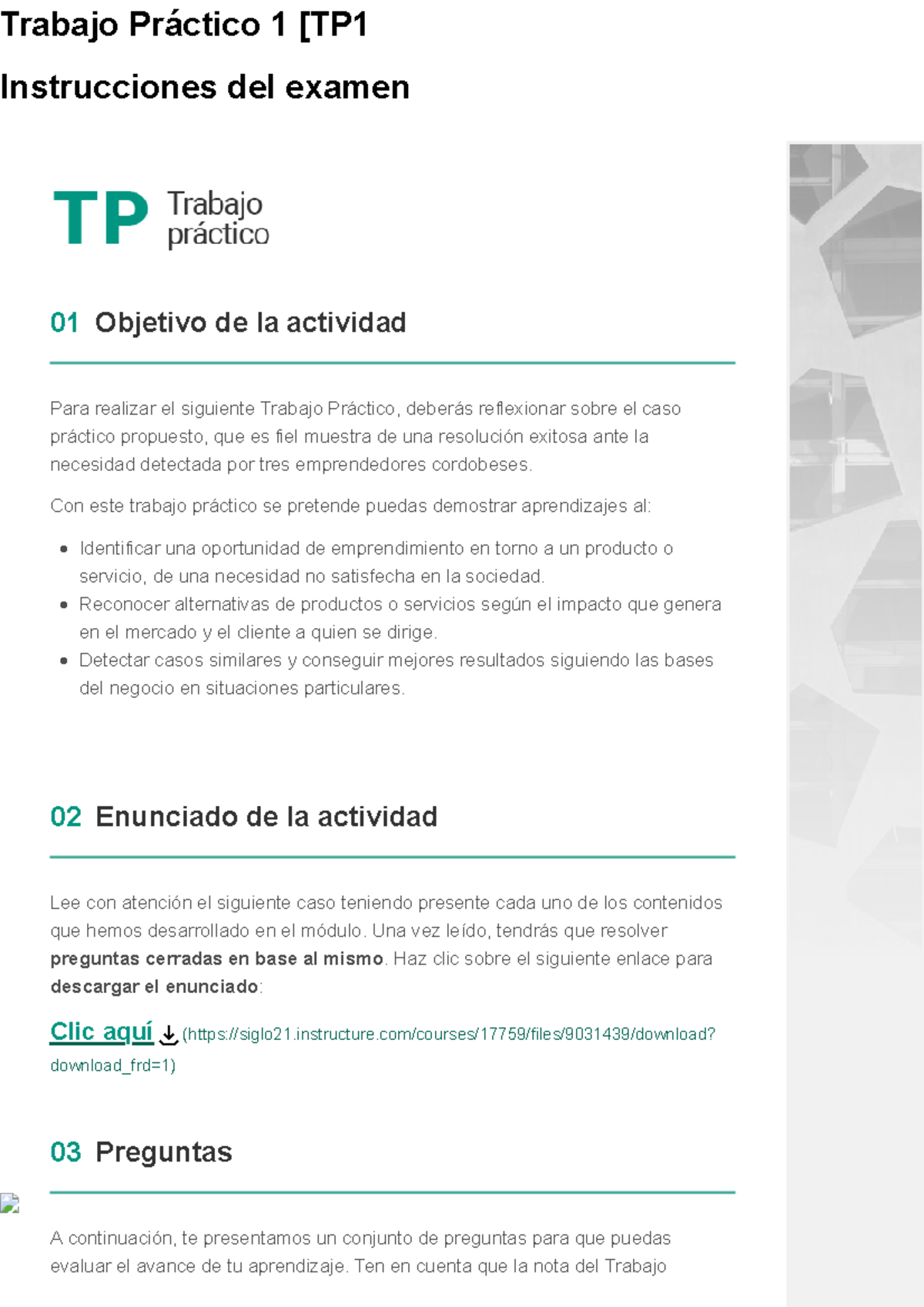 Examen Trabajo Práctico 1 [TP1] - Trabajo Práctico 1 [TP Instrucciones del examen 01 Objetivo de ...