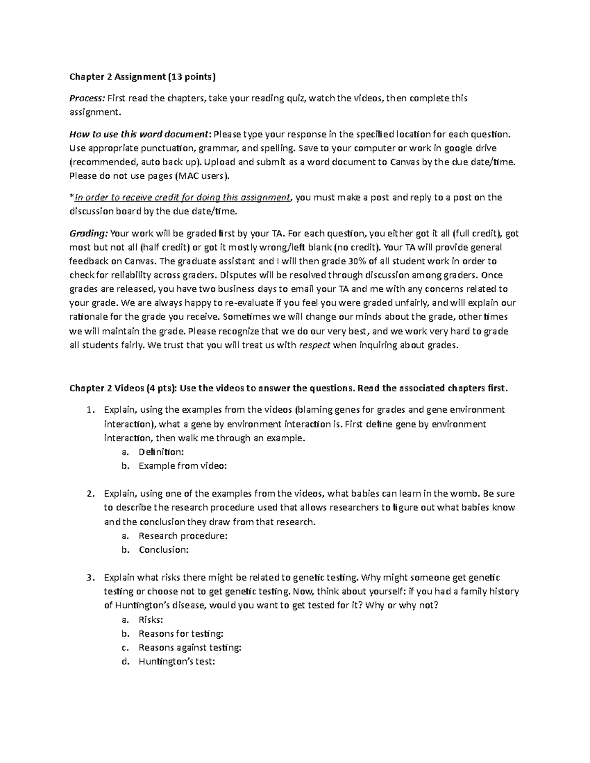 Chapter 2 Assignment-1 bitch - Chapter 2 Assignment (13 points) Process: First read the chapters ...